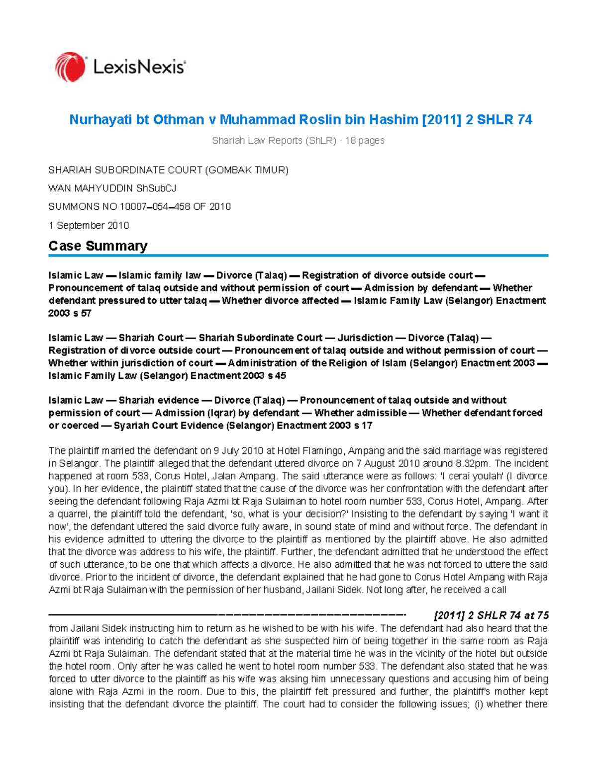 Case Study: Nurhayati bt Othman v Muhammad Roslin [2011] 2 SHLR 74 on ...