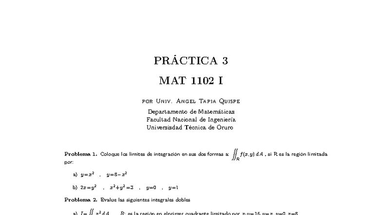 Práctica 3 de Integrales Dobles y Volúmenes - MAT 1102 I - Studocu