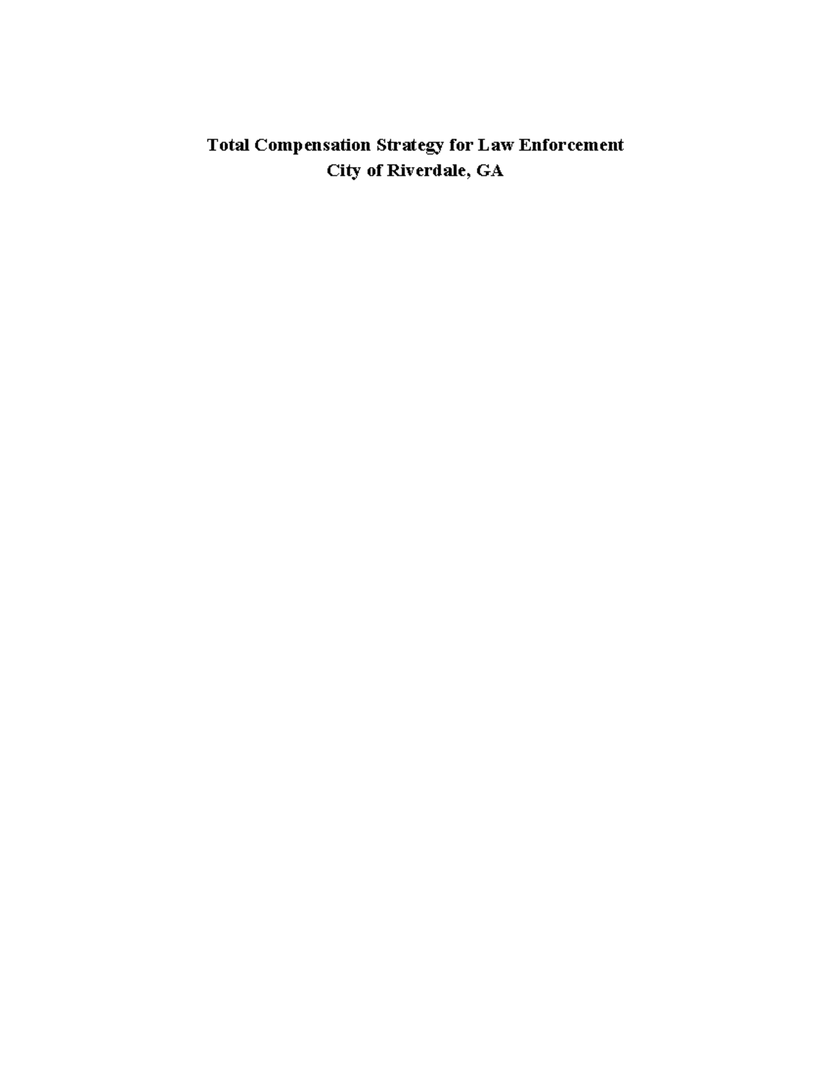 Total Compensation Strategy for Law Enforcement: Assignment 4 CJ - Studocu