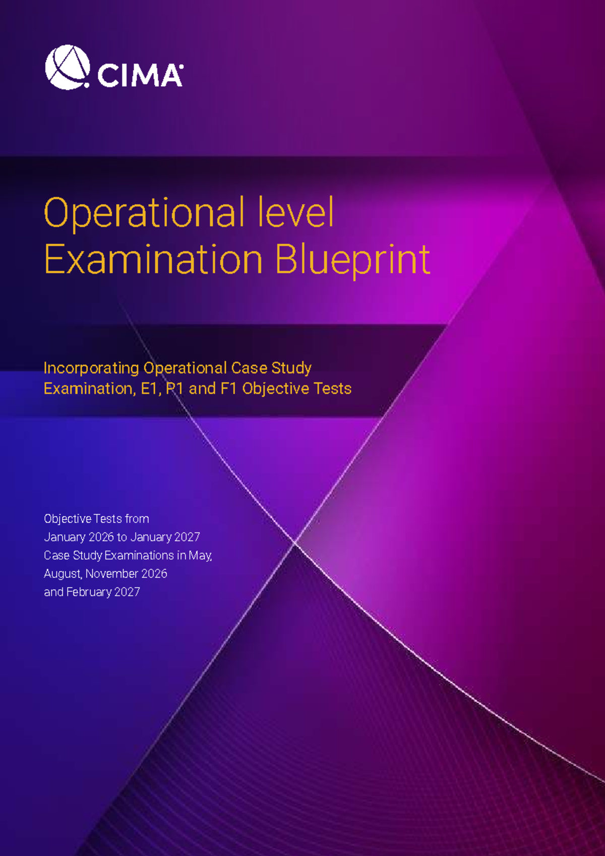 Operational Level Exam Blueprints 2026-2027: Case Study & Objective ...