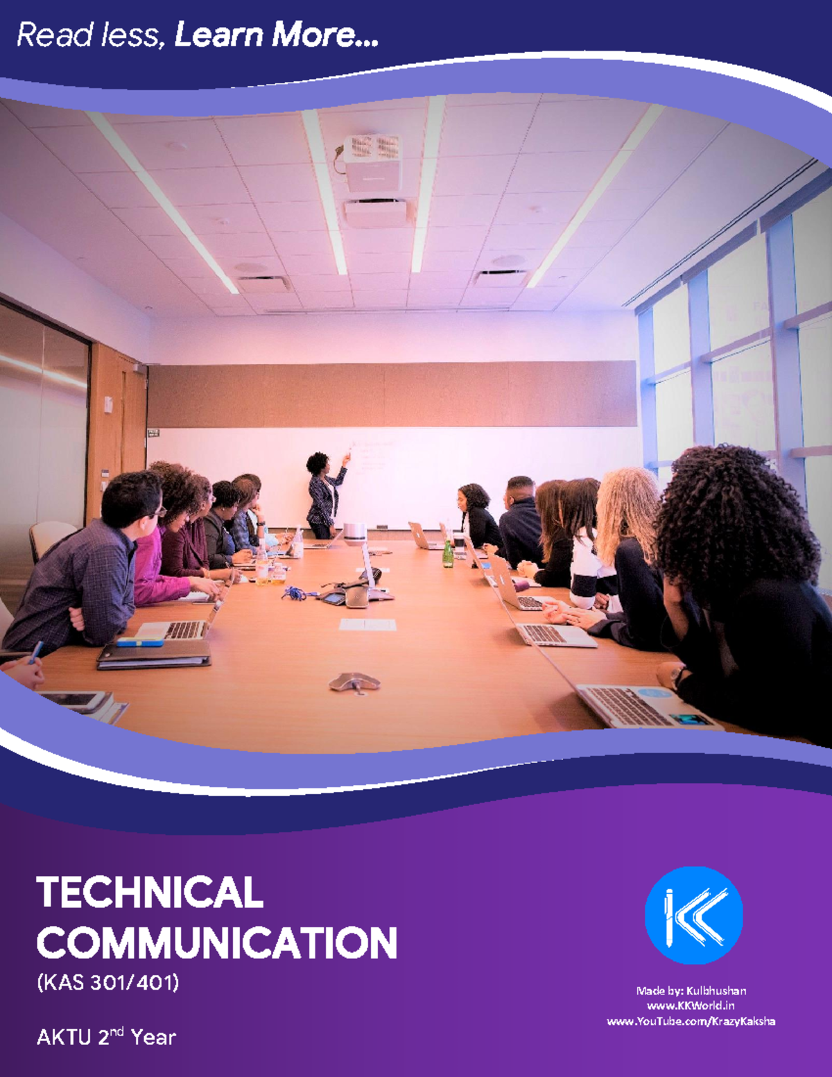 KAS 301/401 Technical Communication Unit 5 Notes and Insights - Studocu