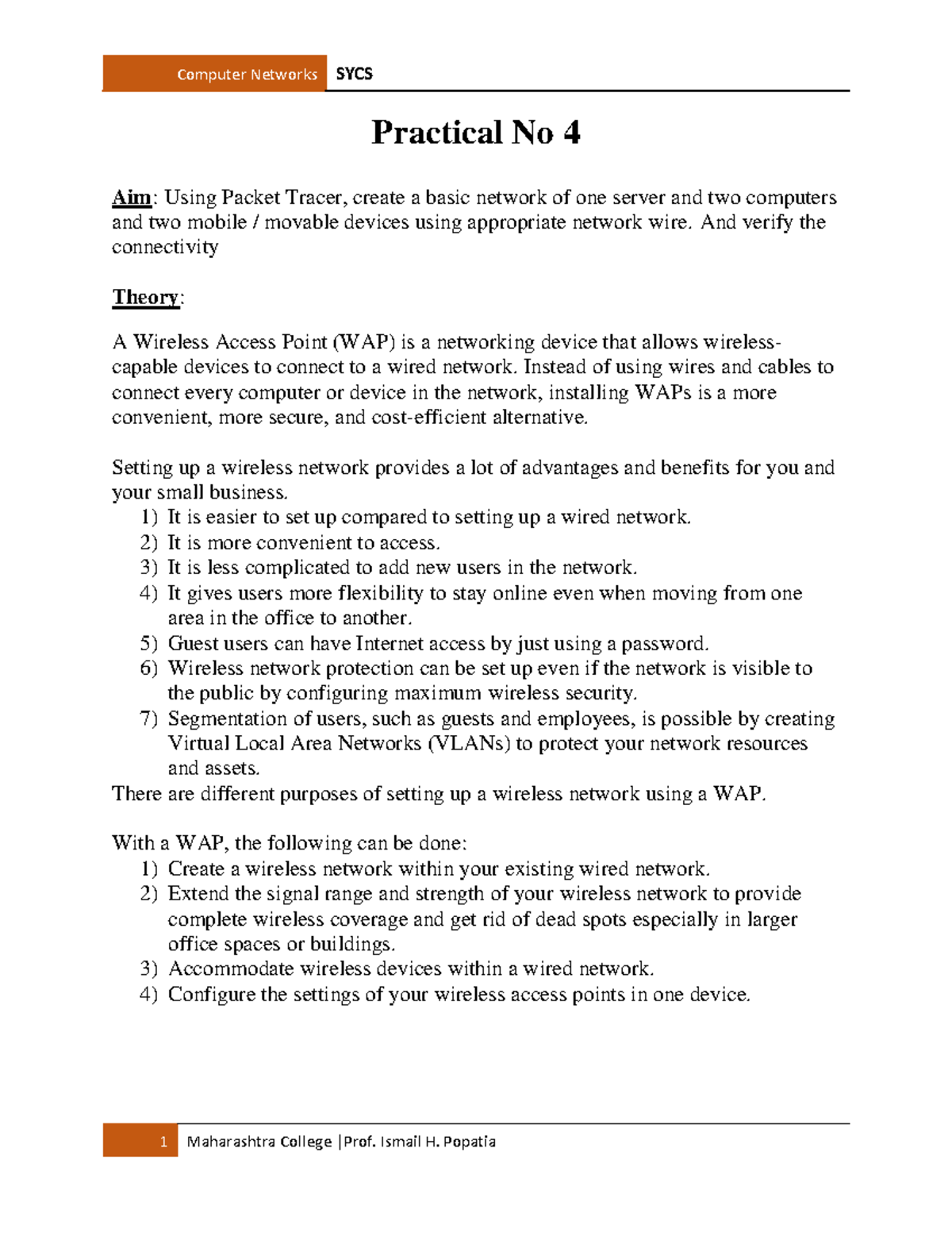 Practical No 4 - Refer this - Practical No 4 Aim: Using Packet Tracer, create a basic network of ...