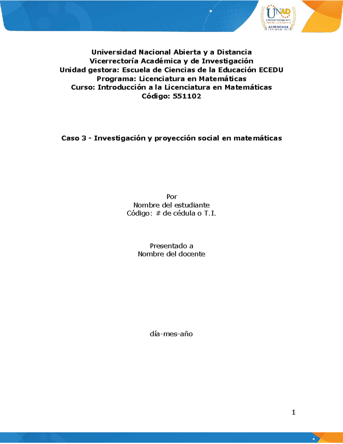 Anexo 3 - Caso 3 - Investigación y proyección social en matemáticas ...