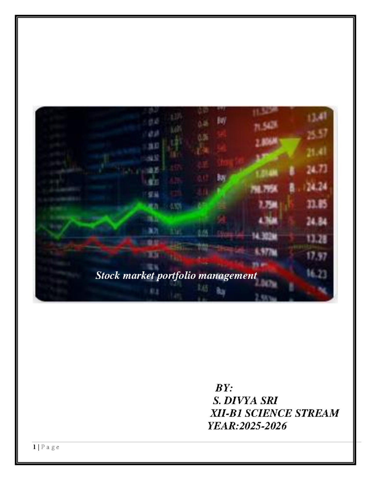 Stock Market Portfolio Tracker: CS Project Report by S. Divya Sri - Studocu