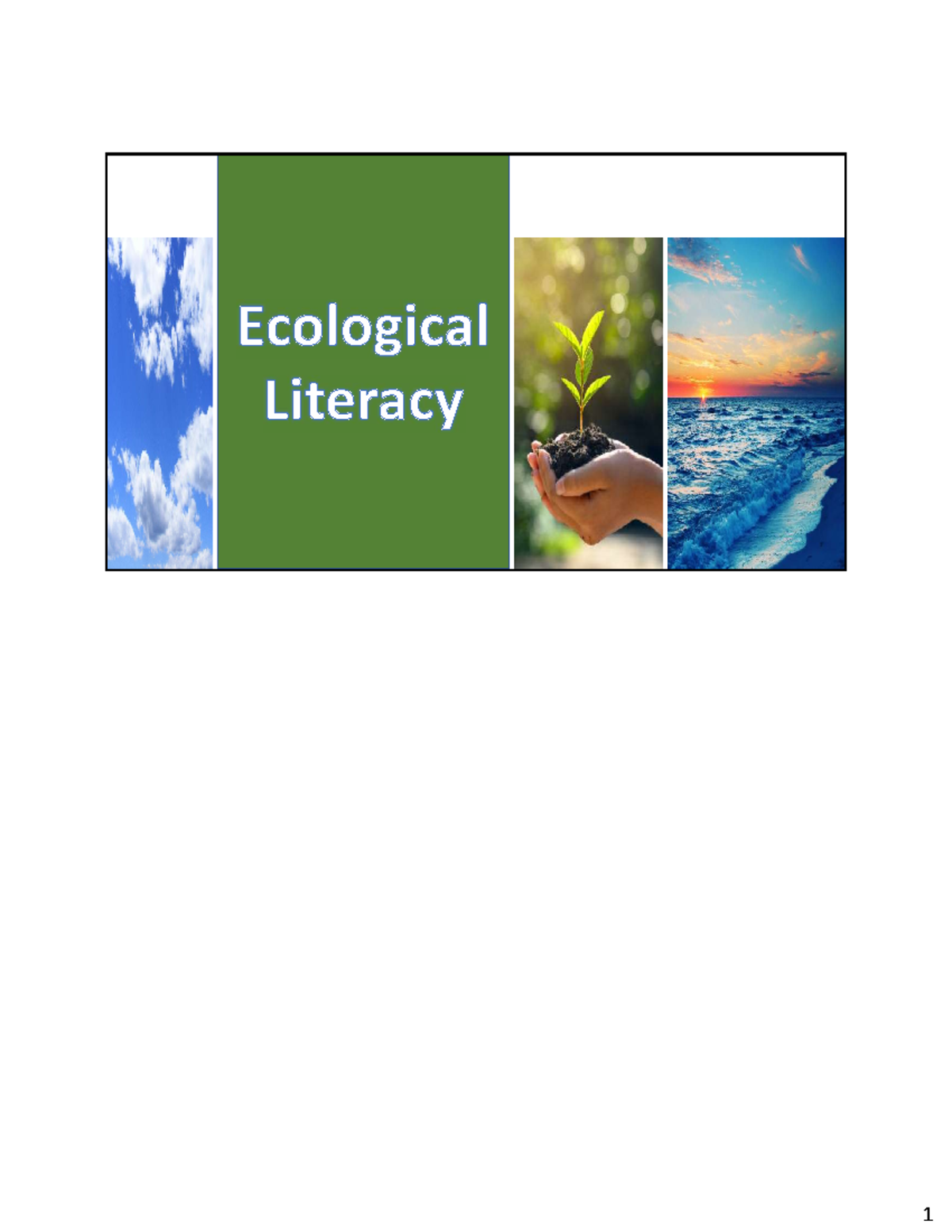 Ecological Literacy: Understanding Ecoliteracy for Environmental ...