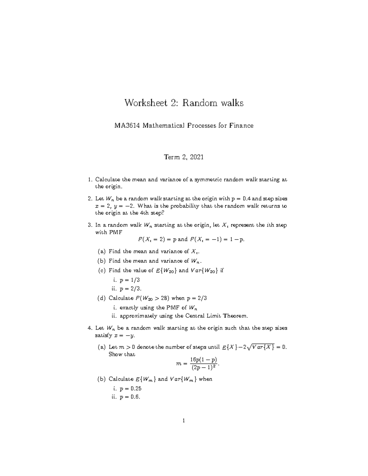 Worksheet 2: Random Walks in MA3614 - Mathematical Processes for ...