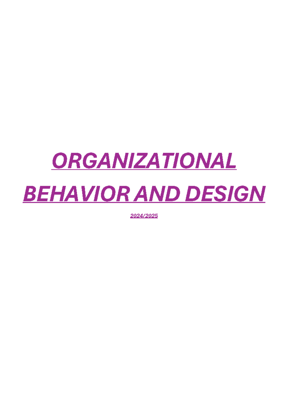 OBD 101: Organizational Behavior & Design - Chapter 1 Overview - Studocu
