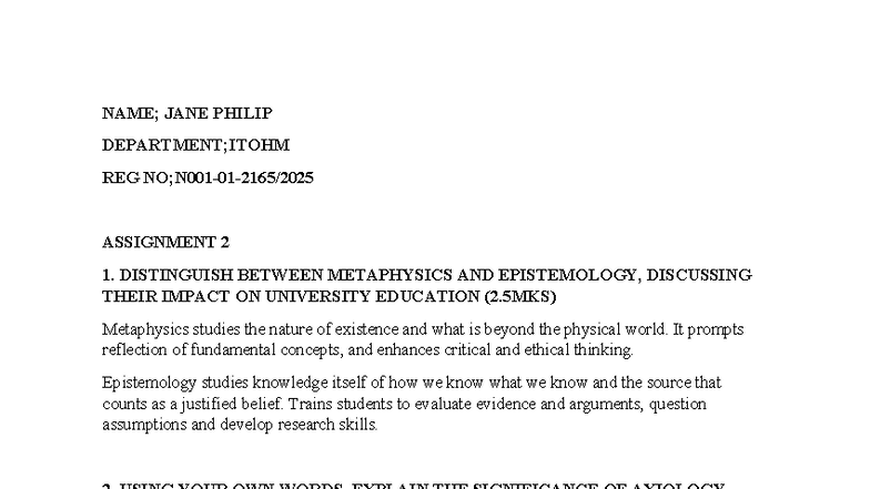 JANE PHILIP REG ASSIGNMENT 2: METAPHYSICS, EPISTEMOLOGY & AXIOLOGY ...