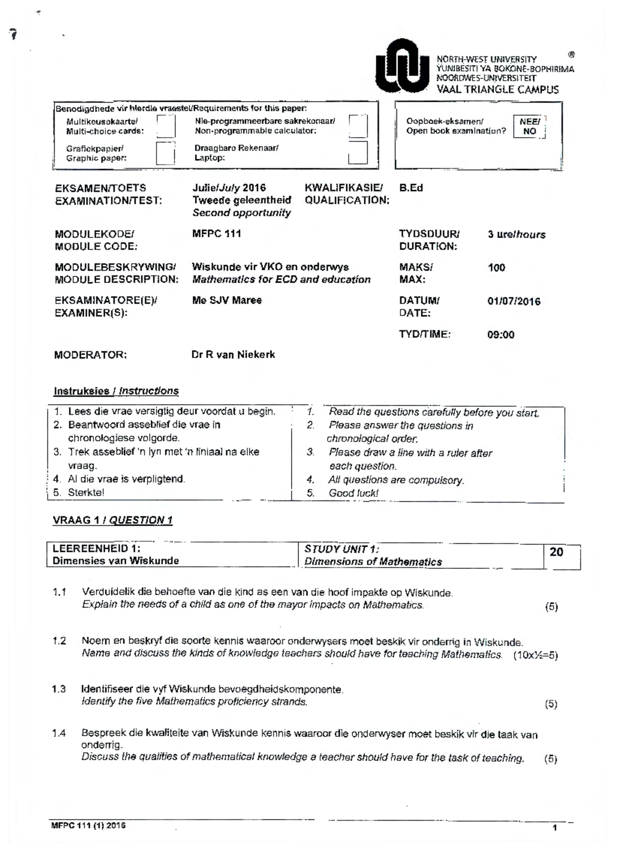 MFPC 111 July 2016 Exam Requirements and Instructions for Mathematics ...