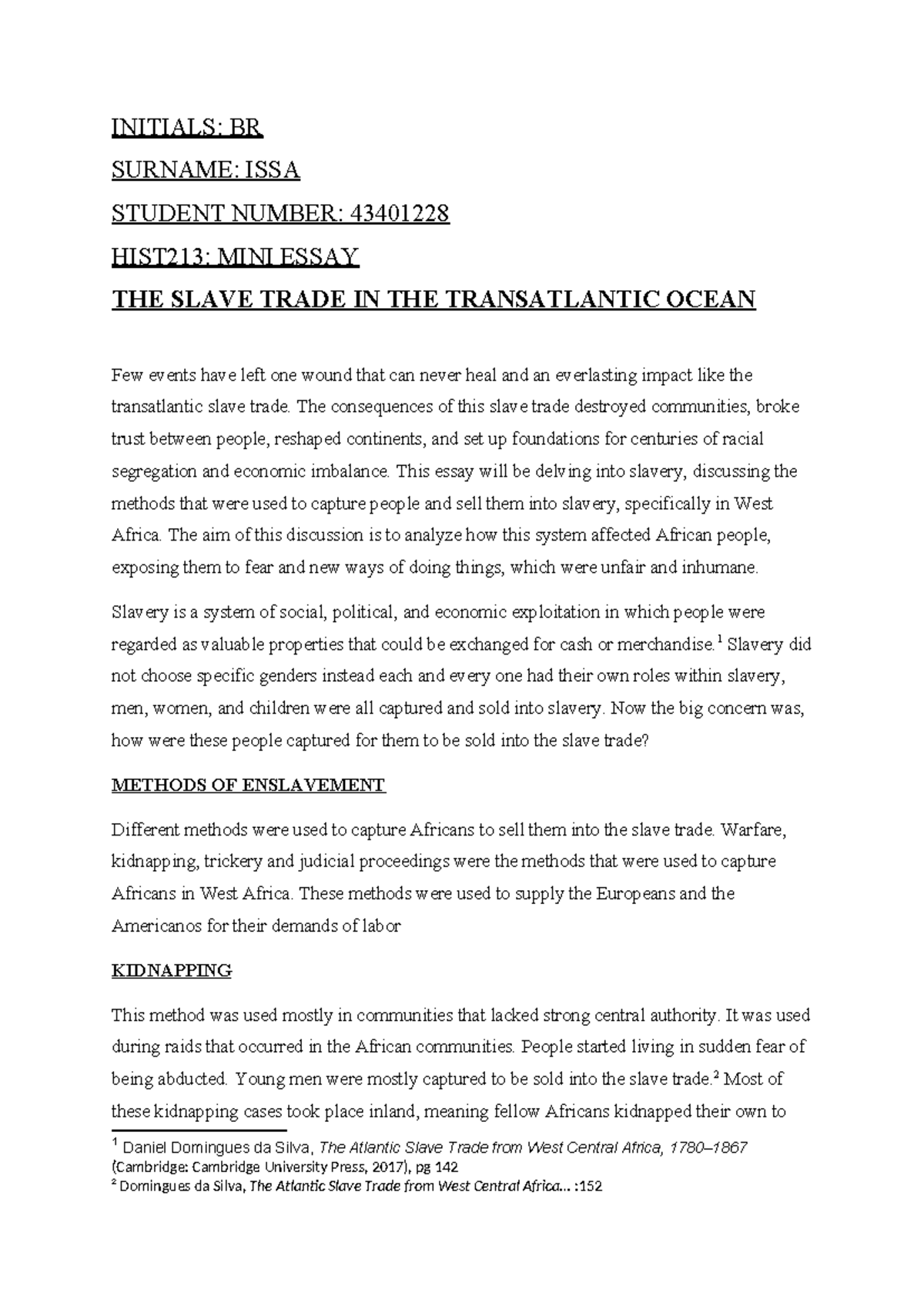 HIST213: Mini Essay on the Transatlantic Slave Trade and Its Impact ...