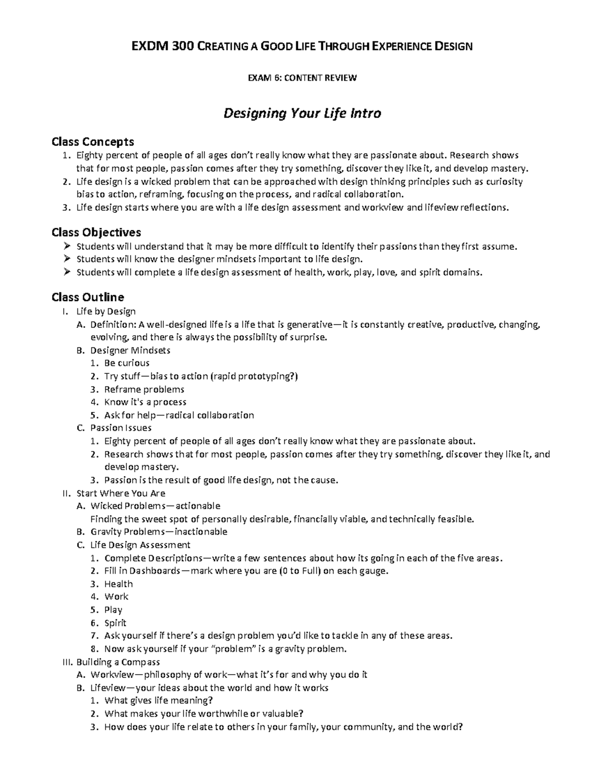 EXDM 300 Final Exam: Content Review on Life Design Principles - EXDM ...