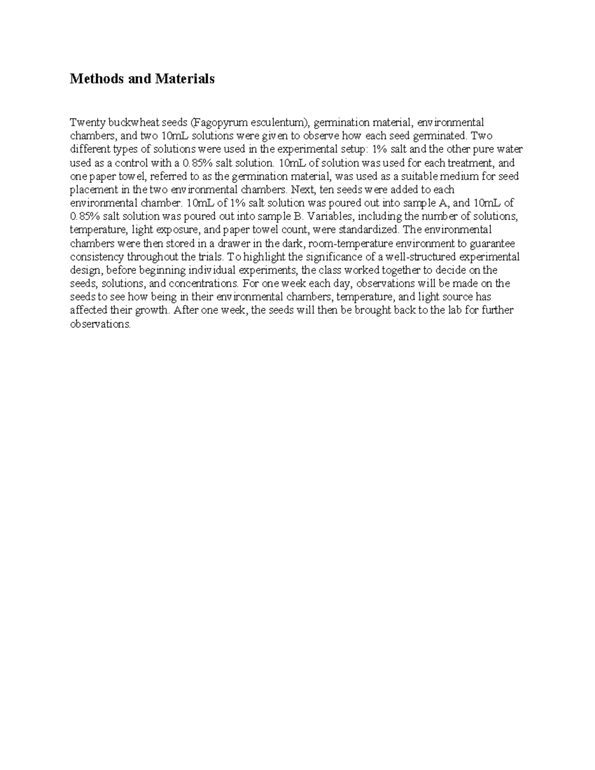 Methods and Materials: Seed Germination Bio Lab Report (BIOL 101) - Studocu