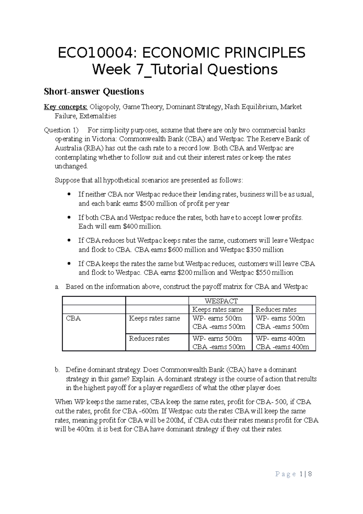 Week 7 Tutorial Questions- answered - ECO10004: ECONOMIC PRINCIPLES ...