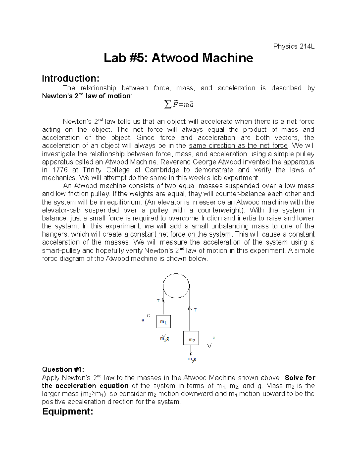 Physics 214L Lab 5: Exploring Newton's 2nd Law with Atwood Machine ...