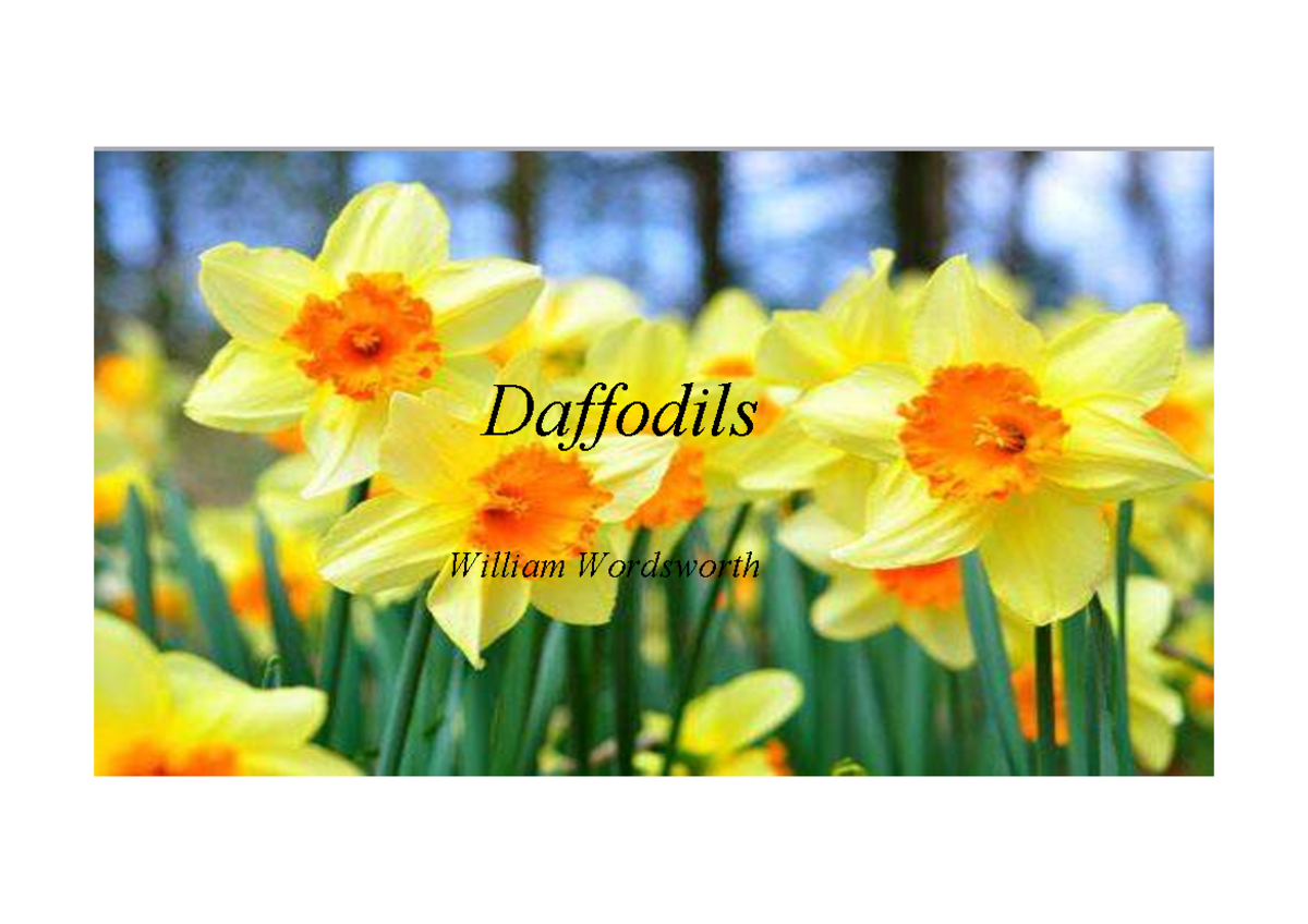 Daffodils Analysis: Themes, Techniques, and Reflections on Nature - Studocu