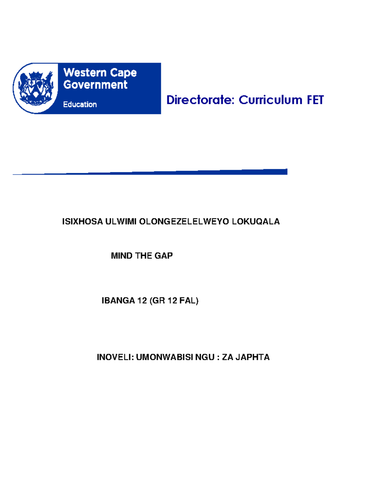 Novel Study Guide GR 12 FAL: Umonwabisi by Z.A. Japhta - Studocu