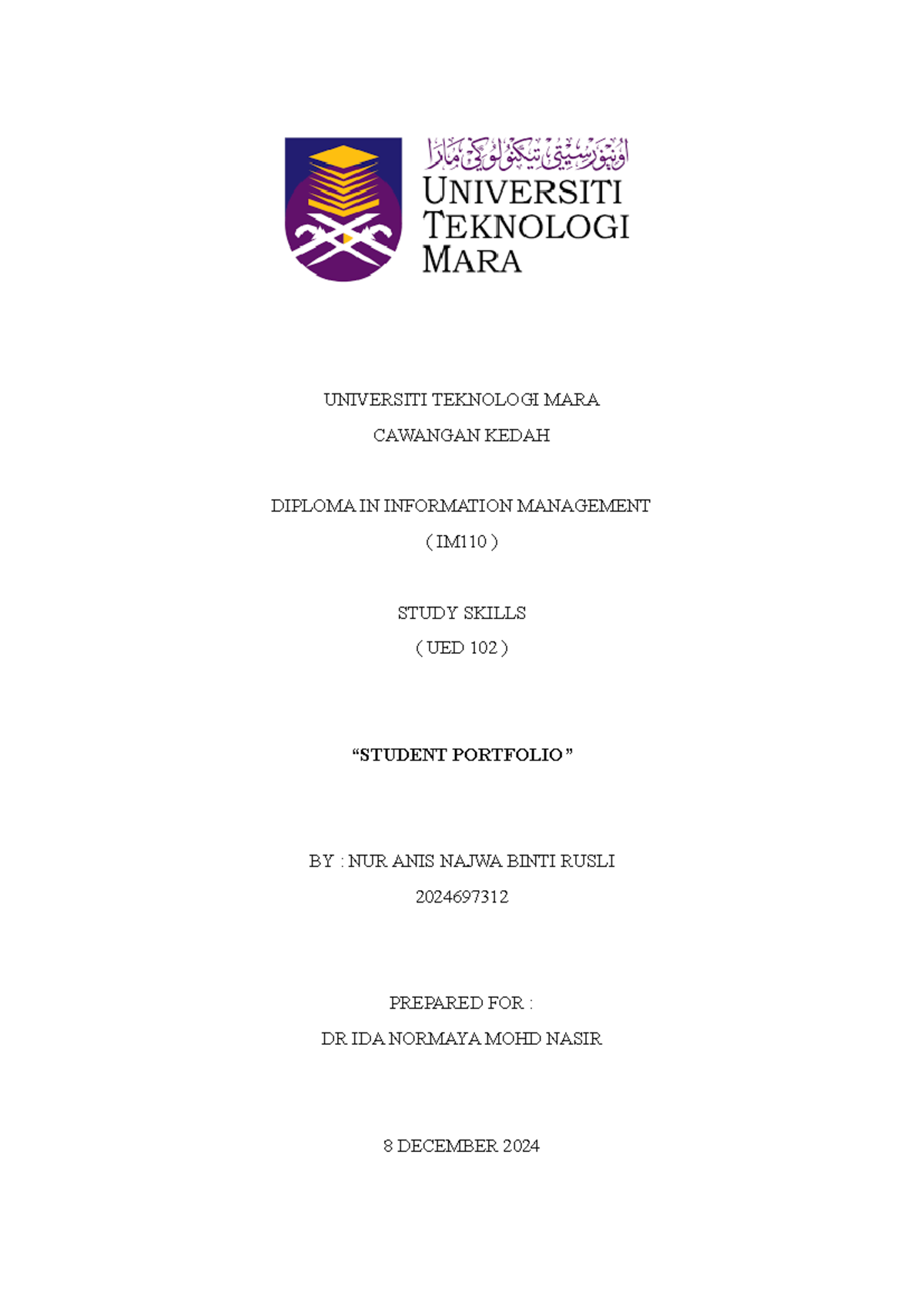 Study Skills (UED 102) Overview - IM110 - Nur Anis Najwa Rusli - Studocu