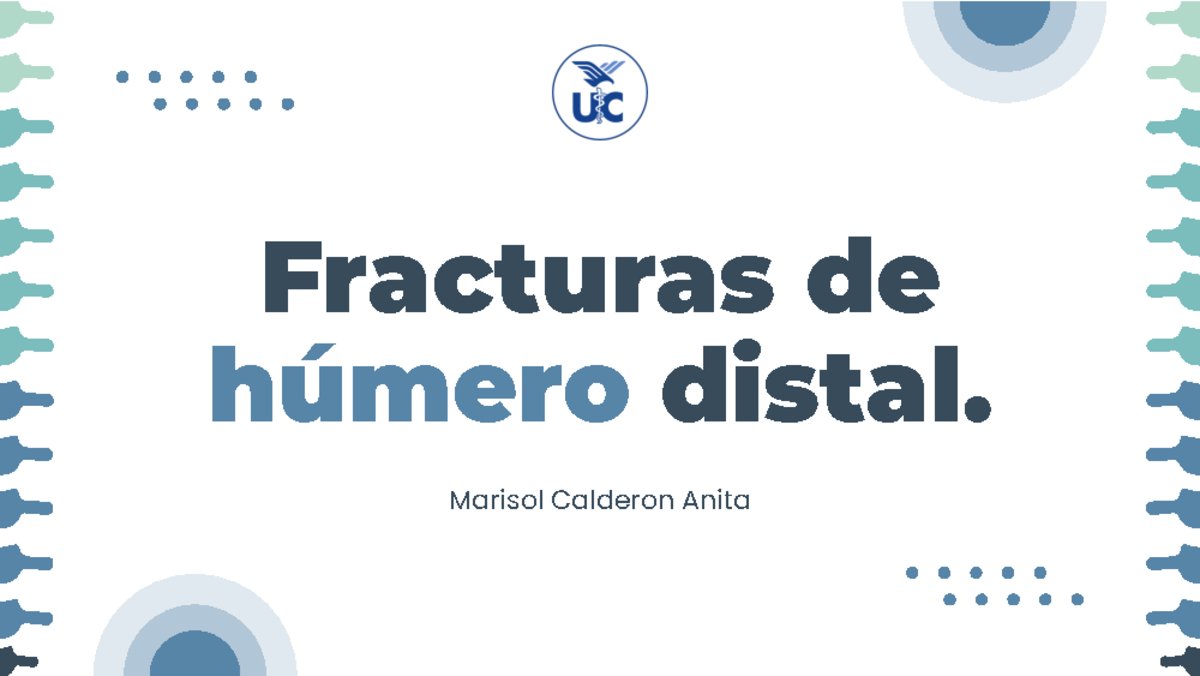 Estudio sobre Fracturas del Húmero Distal: Anatomía y Tratamiento - Studocu
