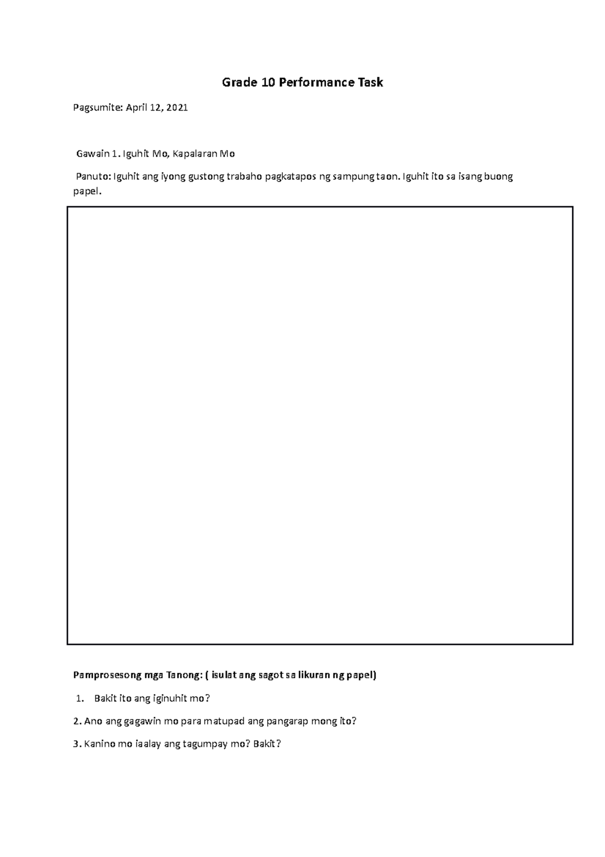 Grade 10 Performance Task - Grade 10 Performance Task Pagsumite: April ...