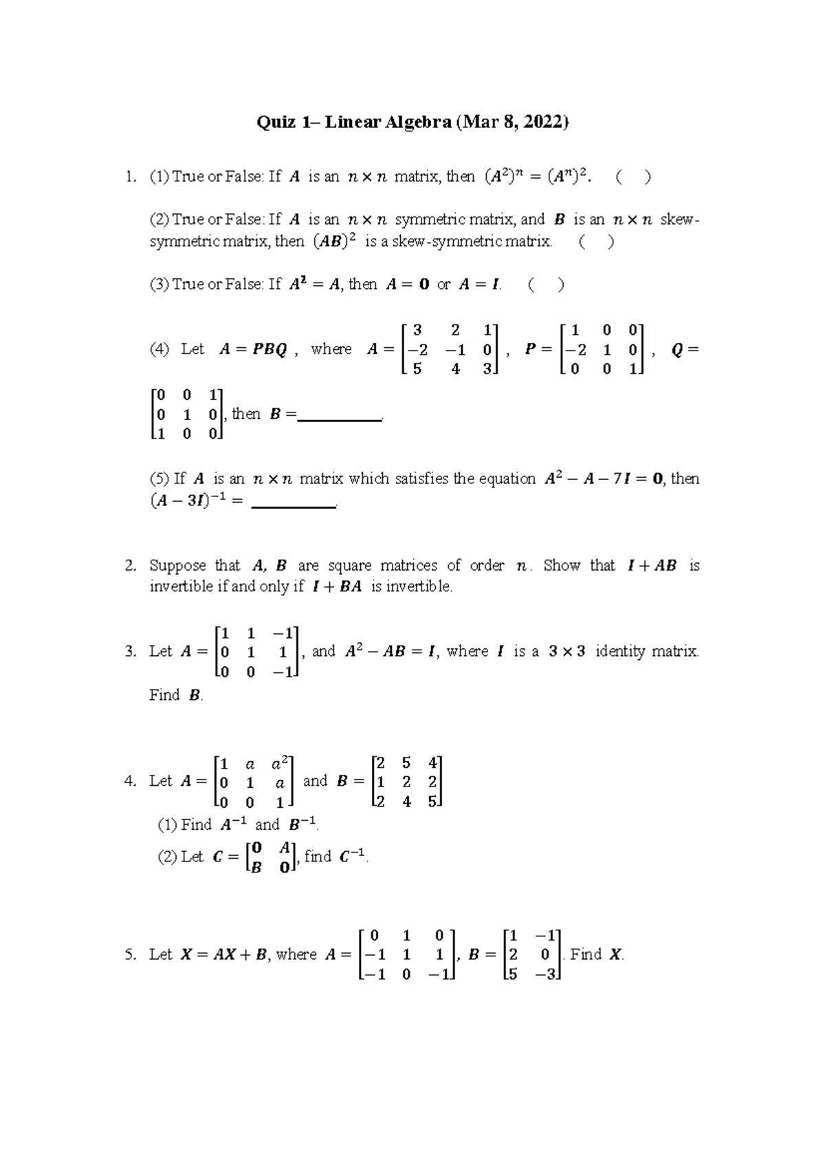 Linear Algebra Quiz 1: Matrix Operations and Properties Exam - Studocu