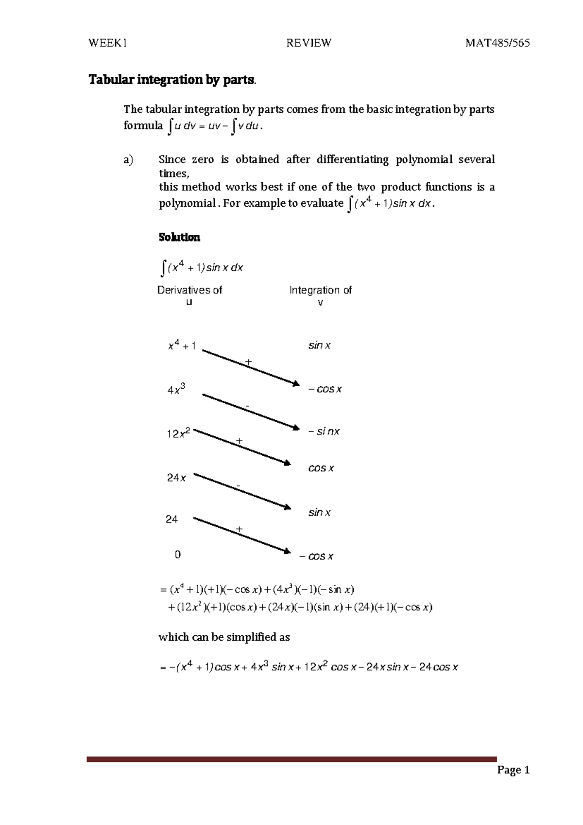 Tabular Method - Lecture note for 565 - WEEK1 REVIEW MAT485/ Page 1 Tabular integration by parts ...
