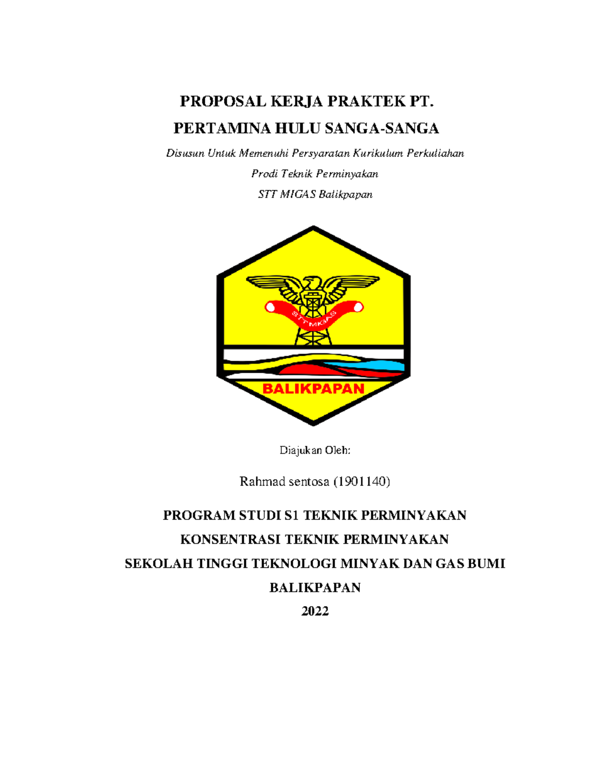 Proposal Kerja Praktek S1 Teknik Perminyakan oleh Rahmad Sentosa ...