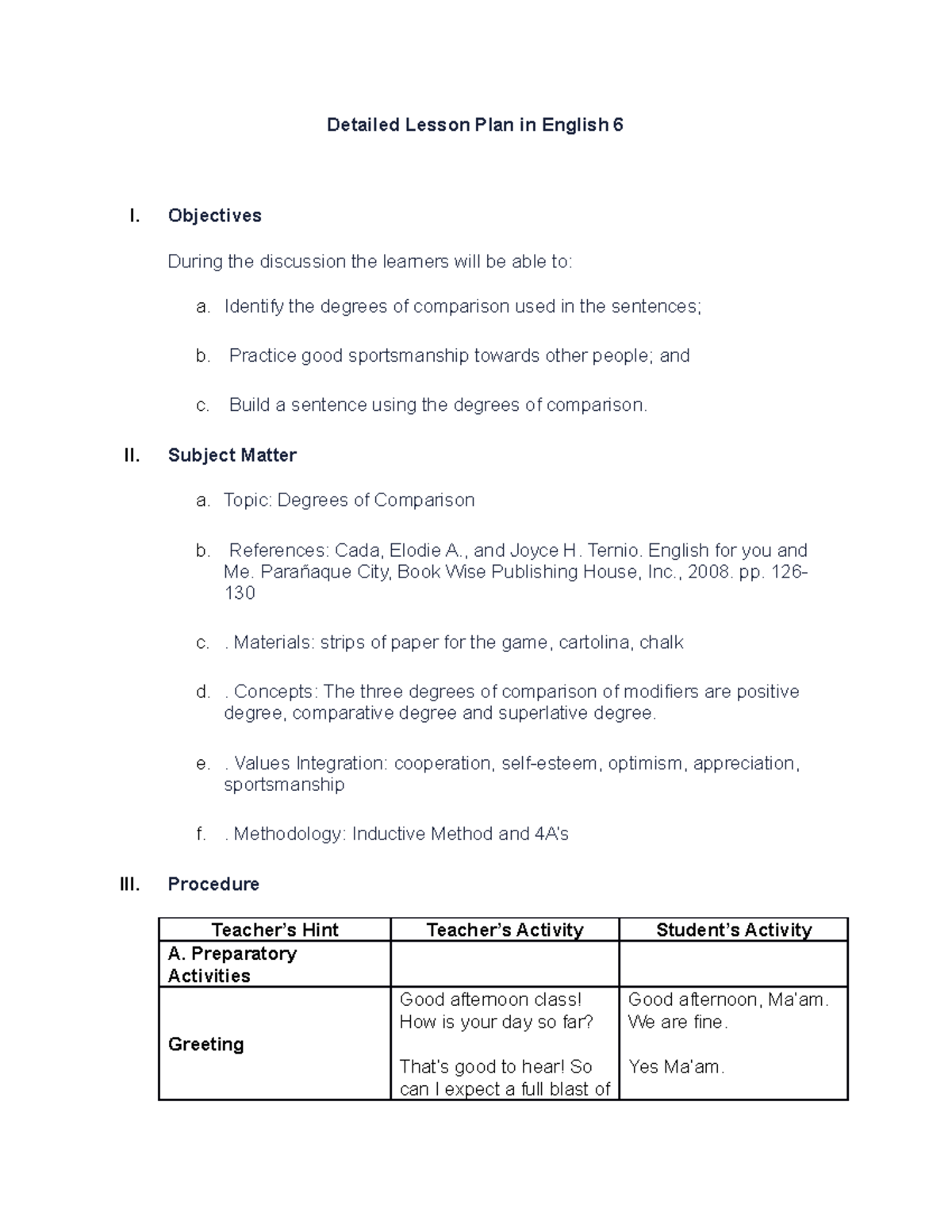 Detailed Lesson Plan in English 6 - Objectives During the discussion ...