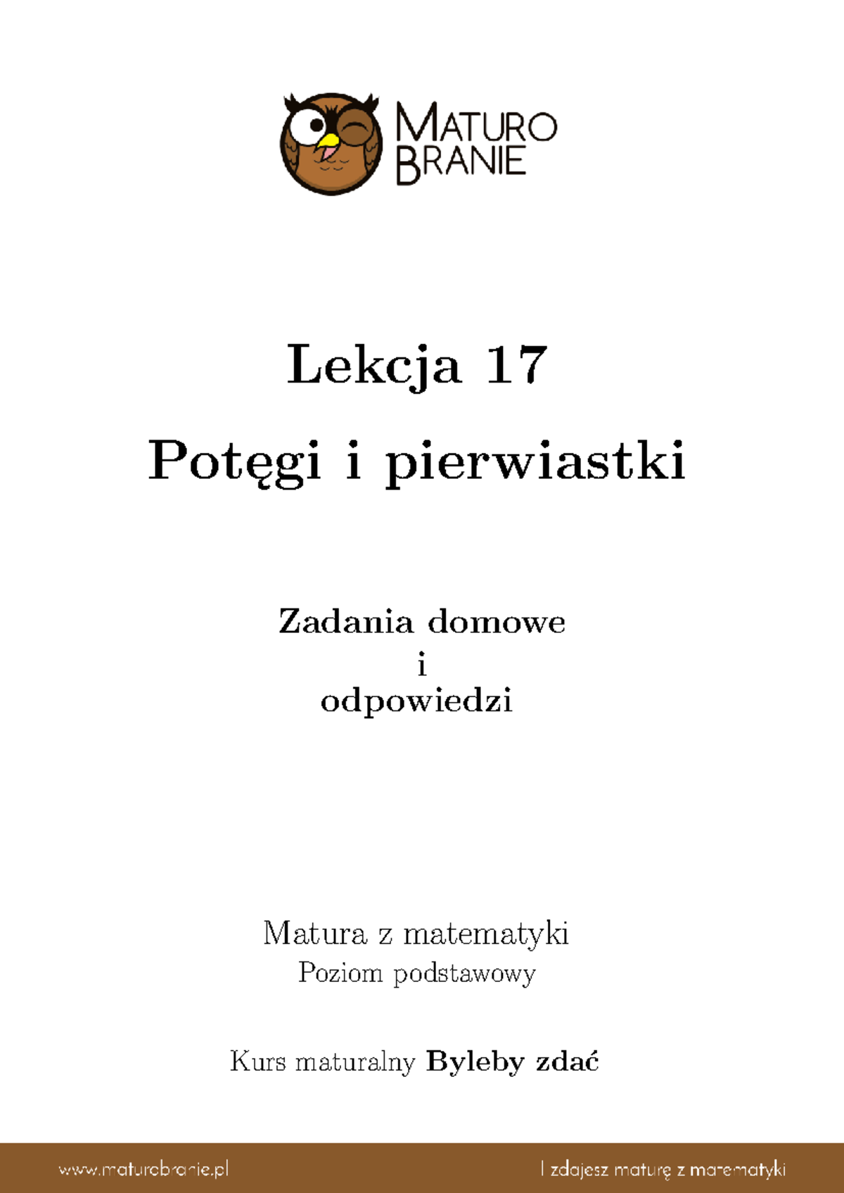 Lekcja 17: Potęgi i Pierwiastki - Zadania Domowe Matura Matematyka - Studocu