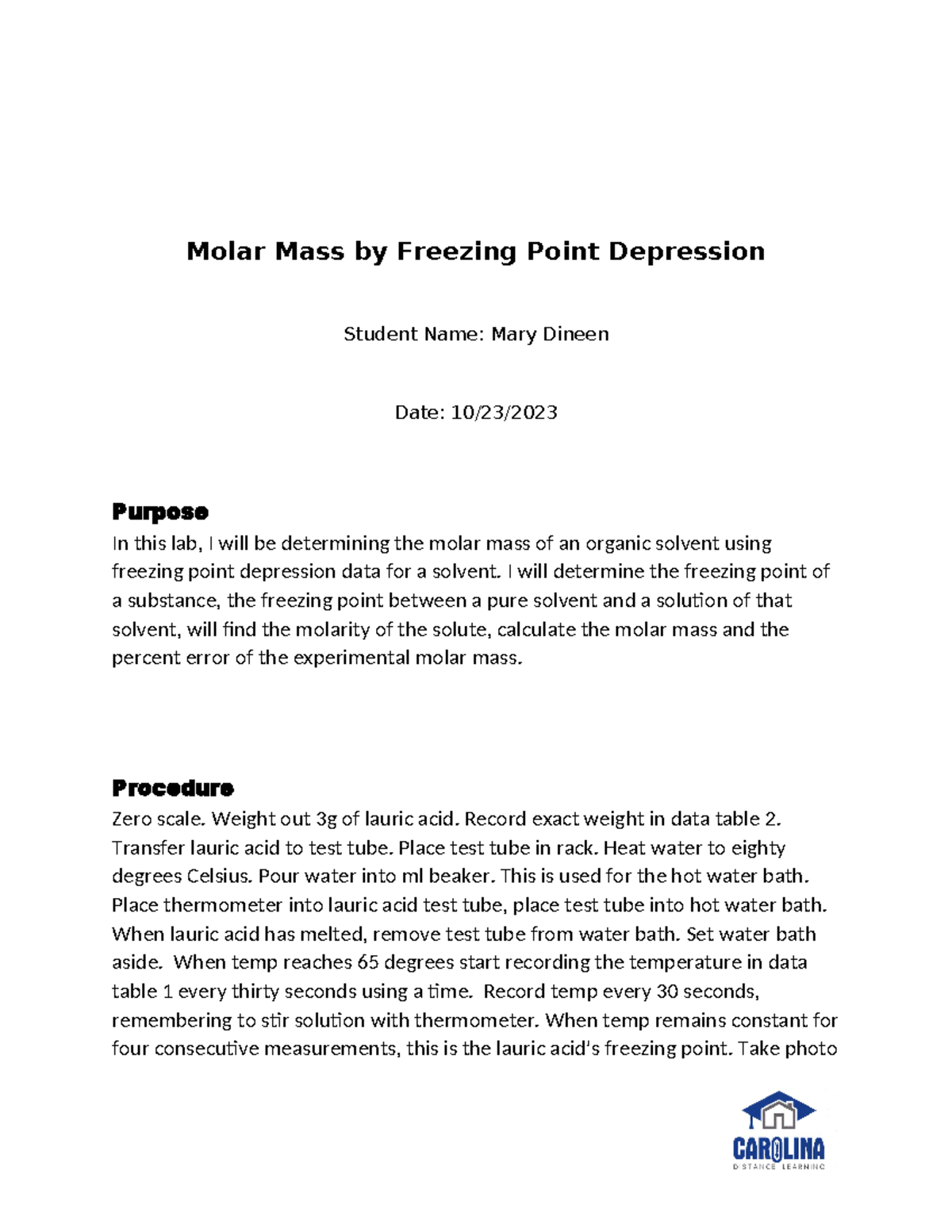Dineen M1 Lab Determination of molar mass by freezing point depression ...