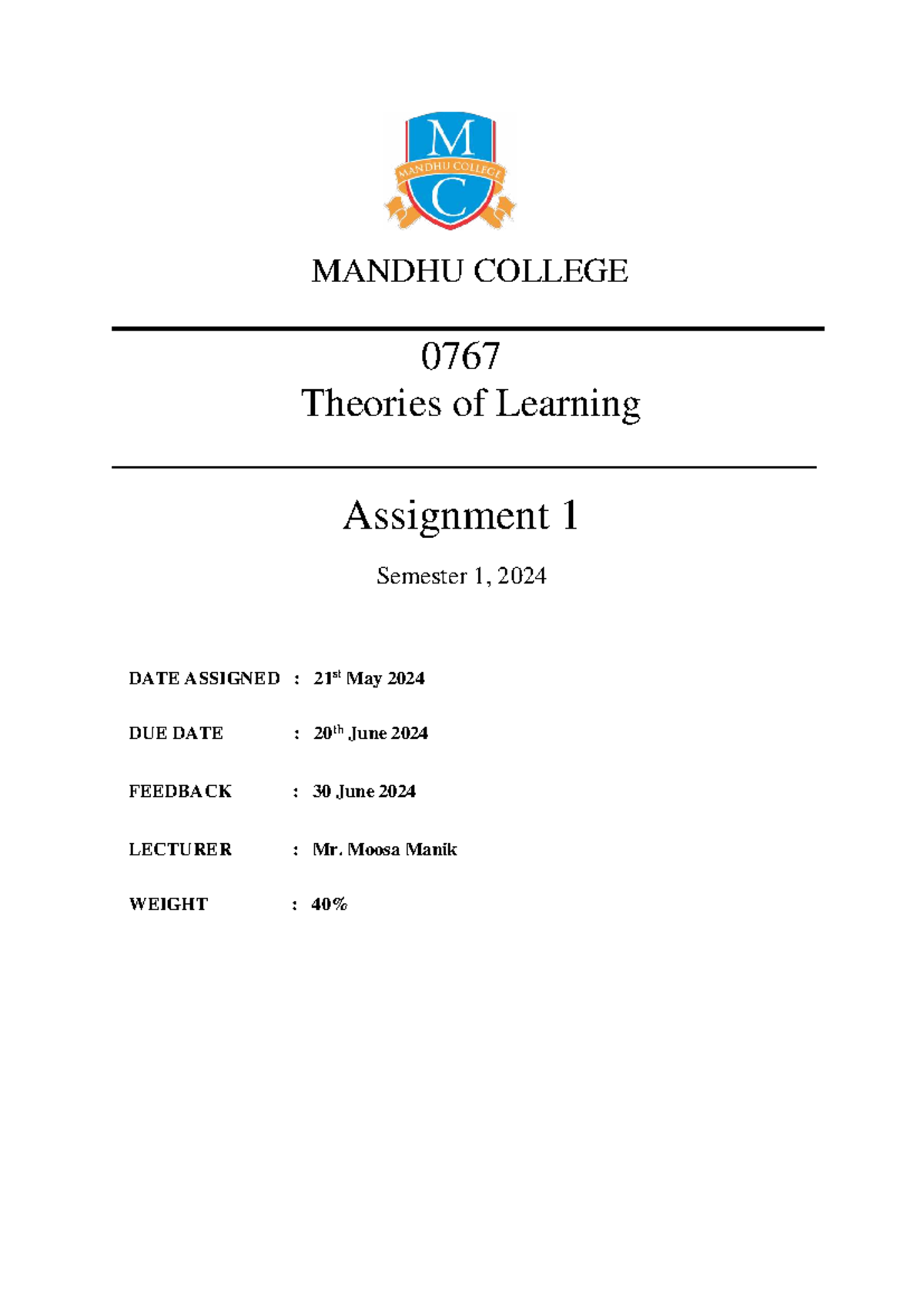 MANDHU COLLEGE 0767 Theories of Learning Assignment 1 Guide, Sem 1 2024 ...