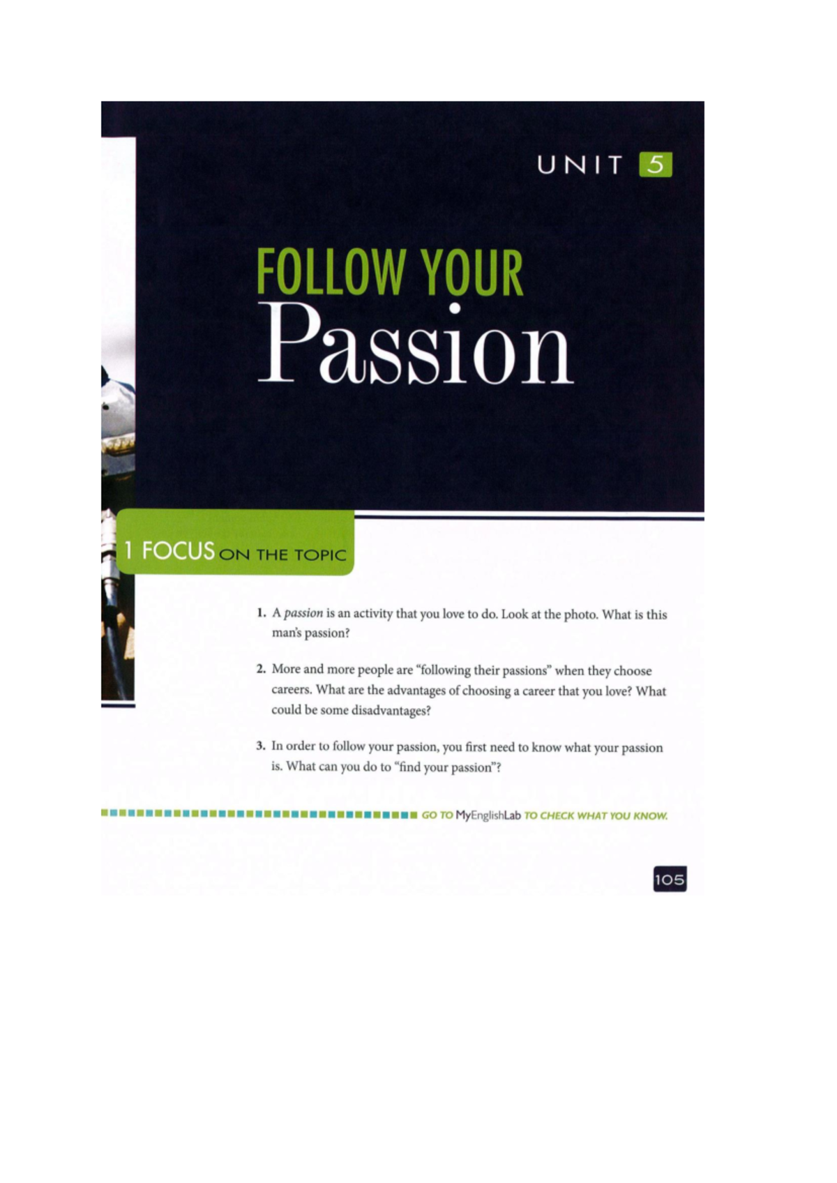 Unit 5: Following Your Passion - Career Choices and Myths - Studocu
