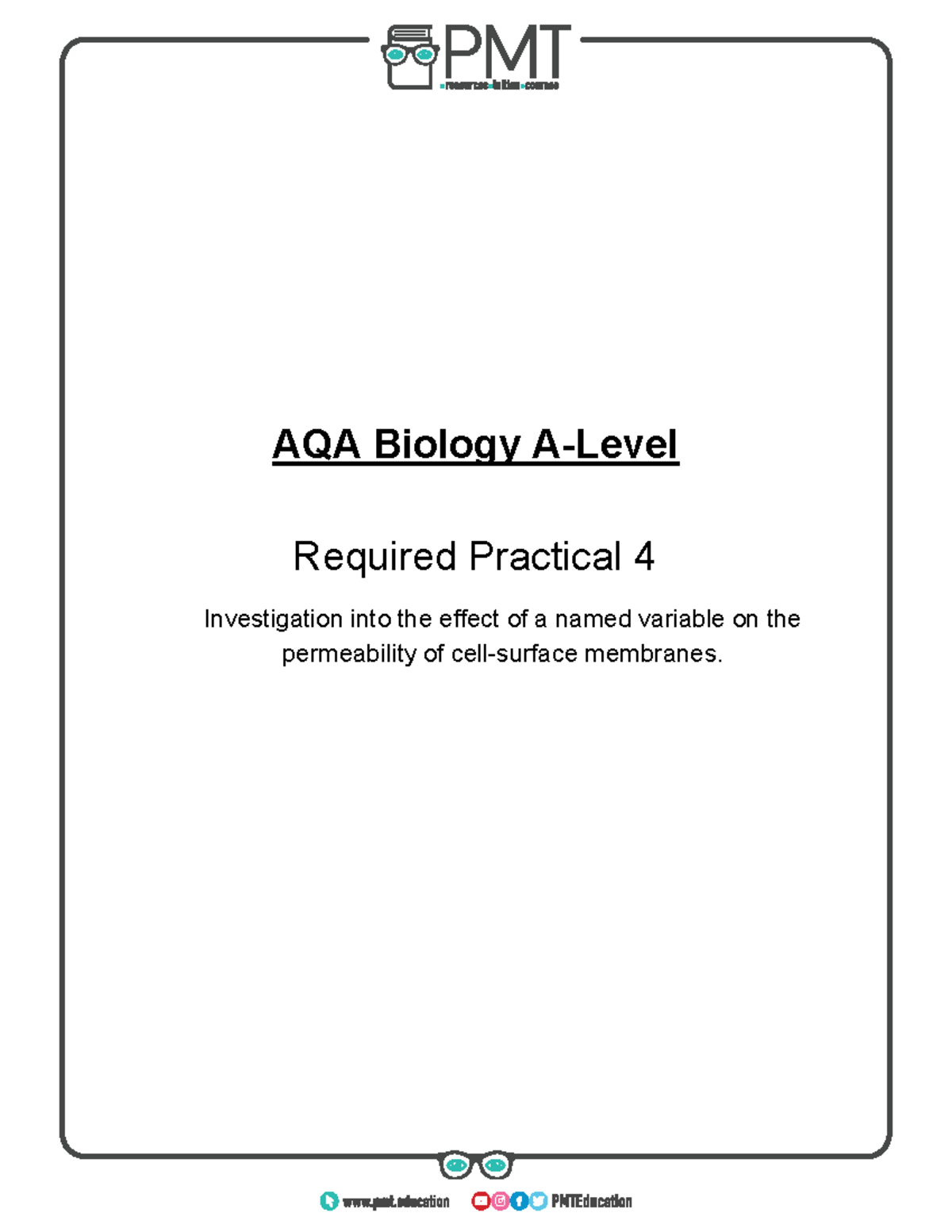 RP 04 - Investigating Cell Membrane Permeability - AQA Biology A-Level Required Practical 4 ...
