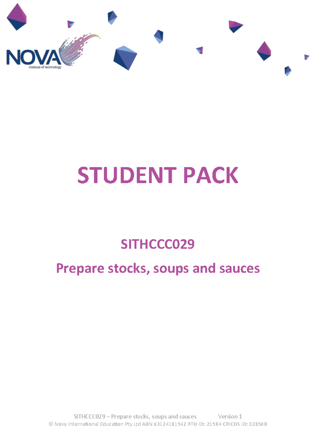 SITHCCC029 - Stocks, Soups & Sauces Student Pack and Assessment Guide ...