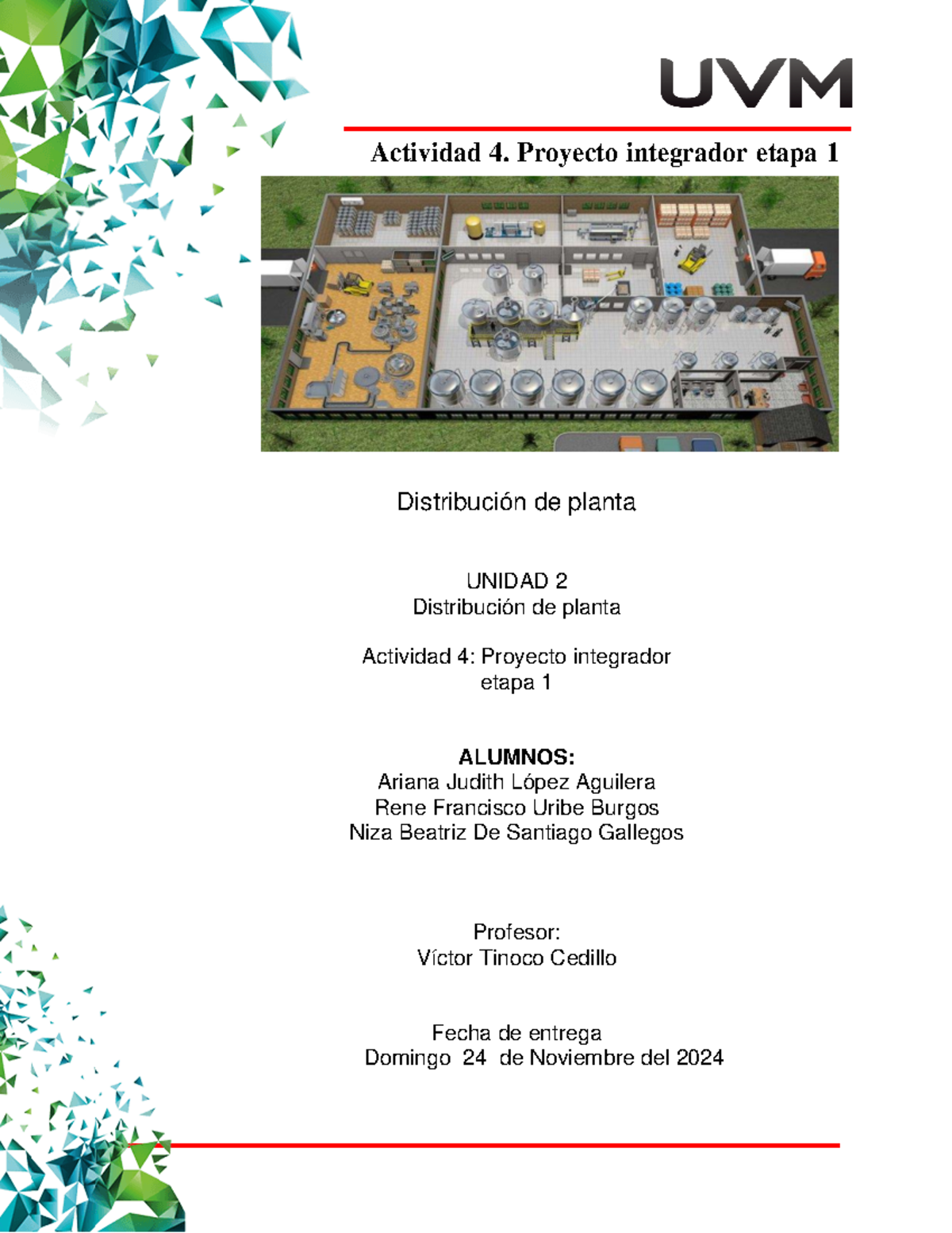 A#4 EQ14 - Proyecto Integrador Etapa 1: Distribución de Planta - Studocu