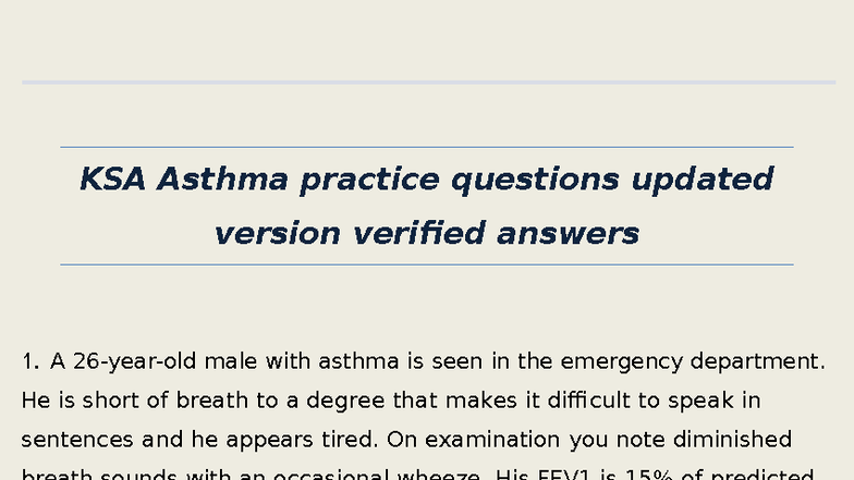 KSA Asthma Practice Questions: Updated & Verified Answers - Studocu