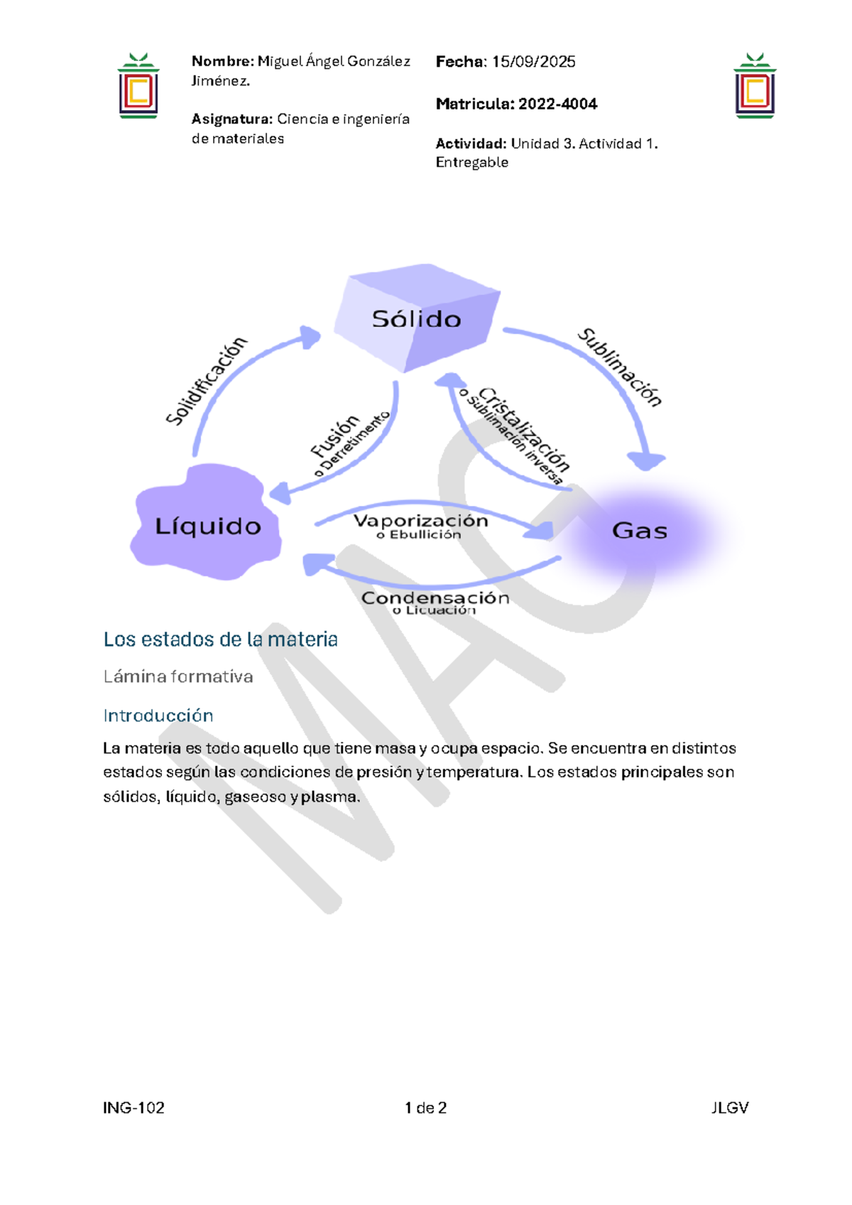 CIE-2023: Unidad 3 - Estados de la Materia (Actividad 1) - Studocu