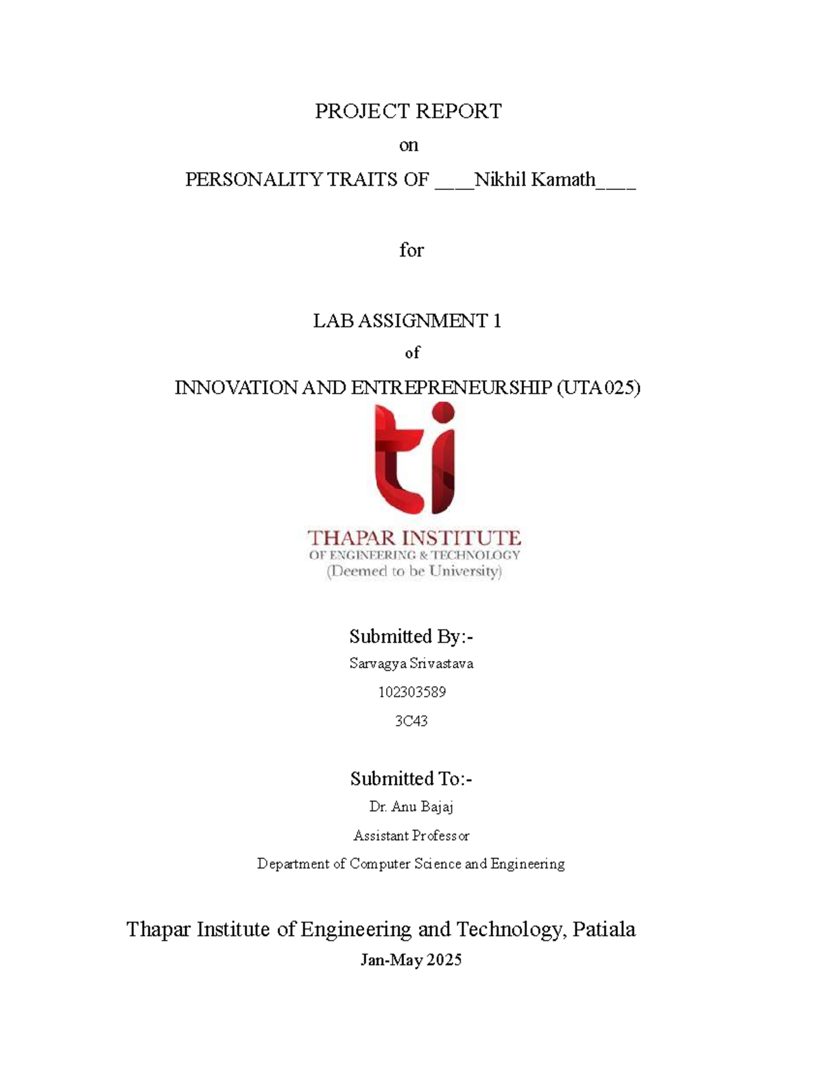 Lab Assignment 1: Personality Traits of Nikhil Kamath (UTA025) - Studocu