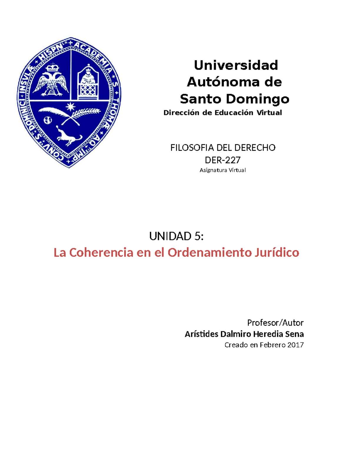 UASD - Filosofía del Derecho: Unidad 5 - Coherencia Jurídica - Studocu
