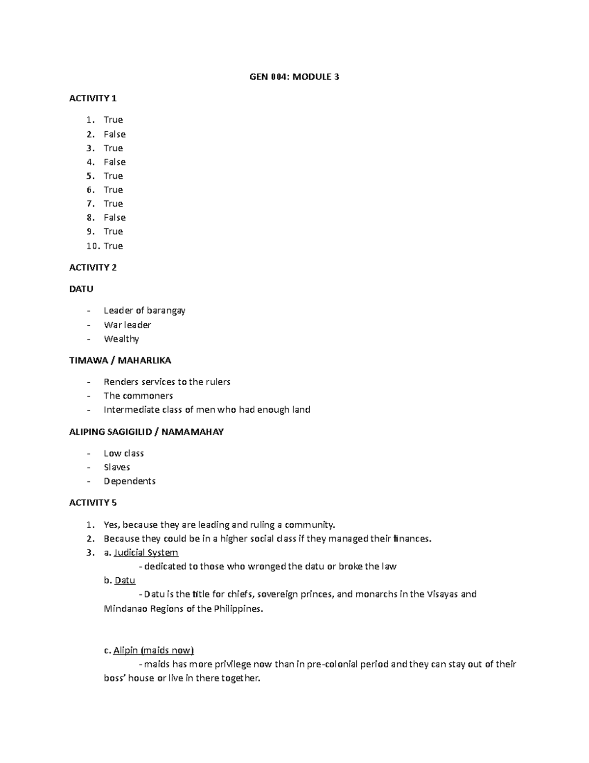GEN 004 - Module 3 - GEN 004: MODULE 3 ACTIVITY 1 True False True False ...