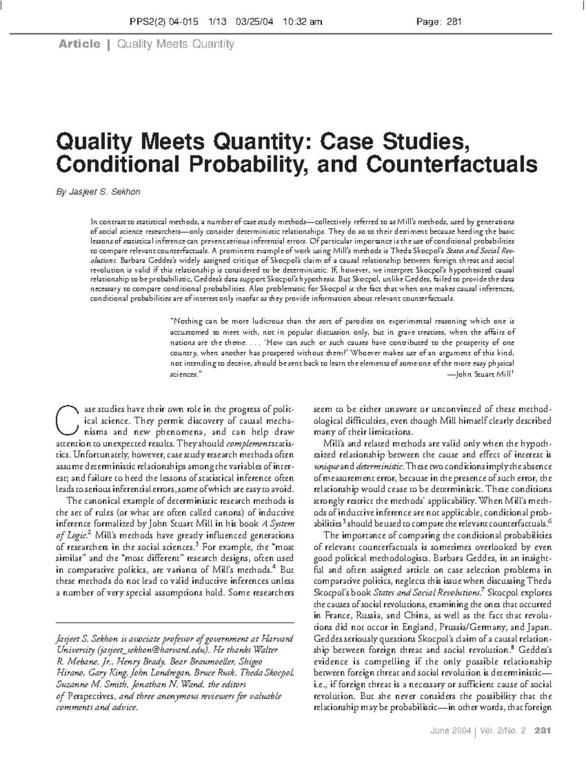 Quality Meets Quantity: Assessing Mill's Methods in Causality Research ...