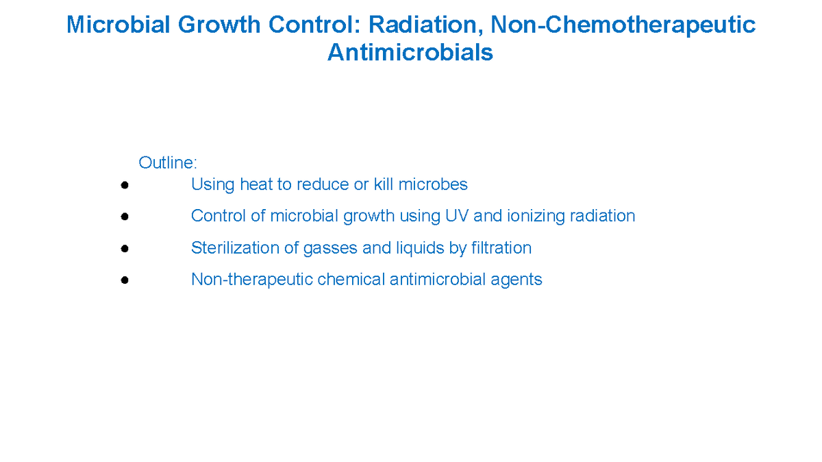 Microbial Growth Control: Radiation & Non-Chemotherapeutic ...