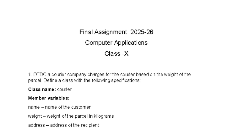 Final Assignment Comp Appl 2025-26: Courier Class & More - Studocu