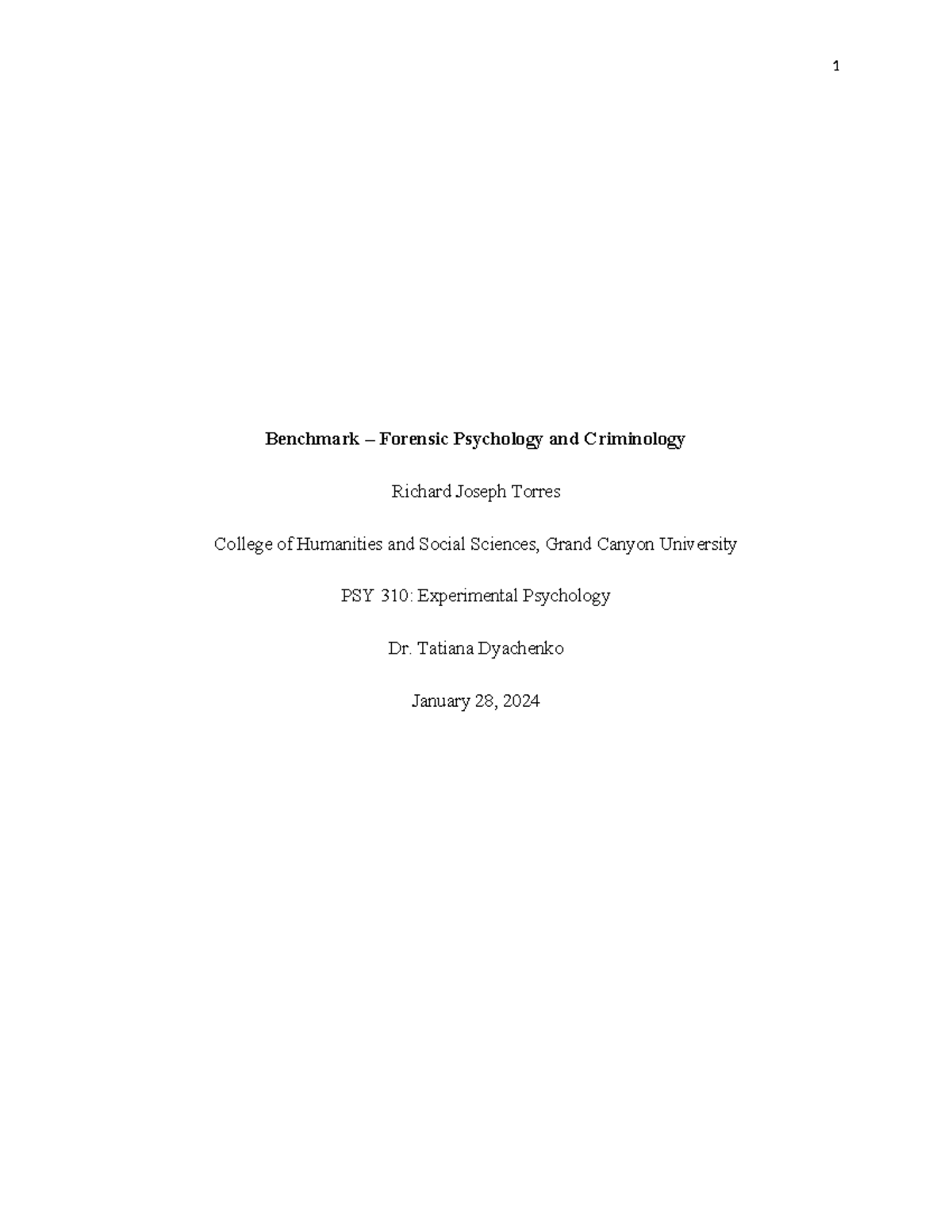 PSY-310 Final Exam Benchmark: Forensic Psychology and Criminology ...