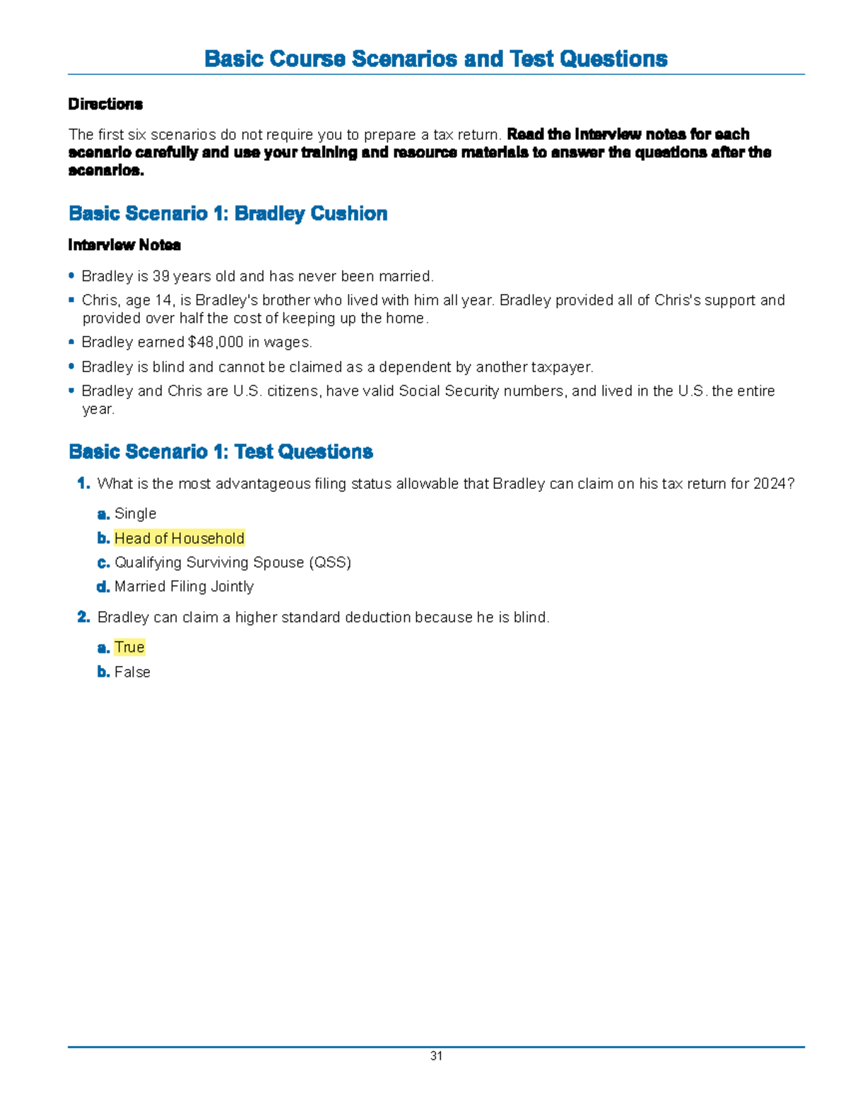 Basic test - The first six scenarios do not require you to prepare a ...