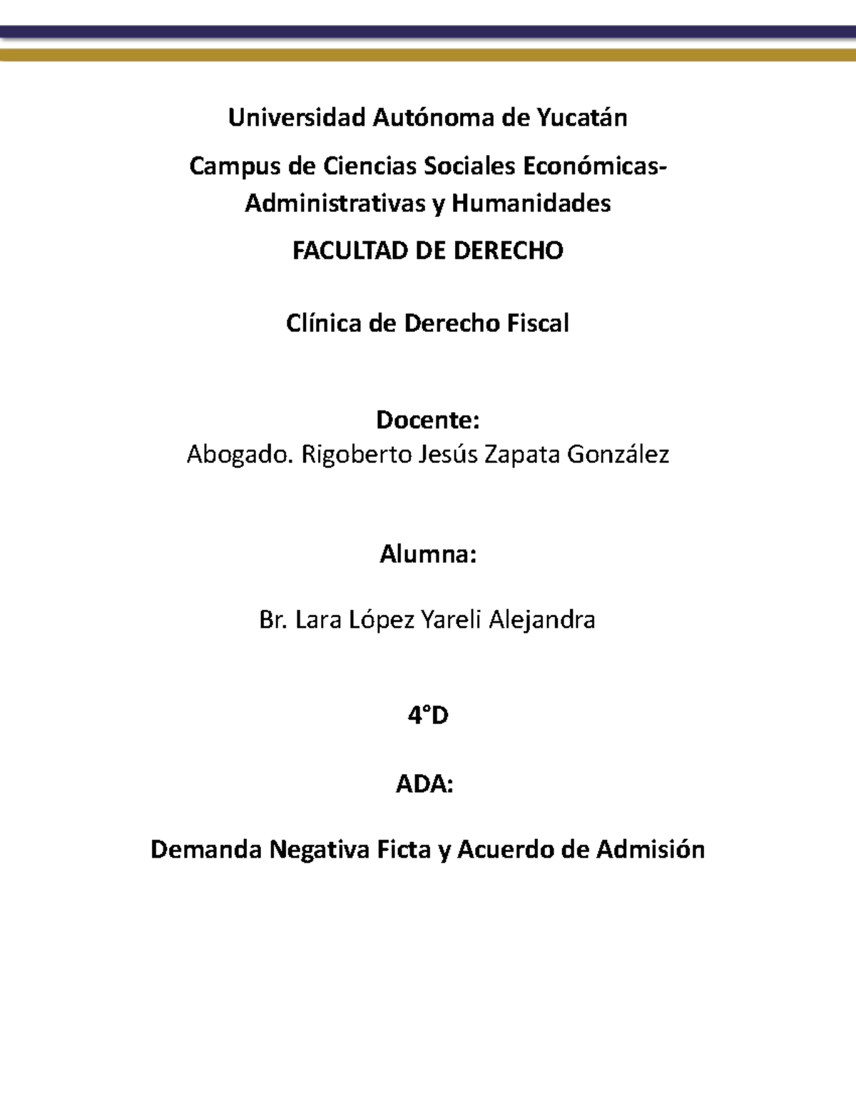 Demanda Negativa Ficta en Juicio Contencioso Administrativo - DERECHO 4 ...