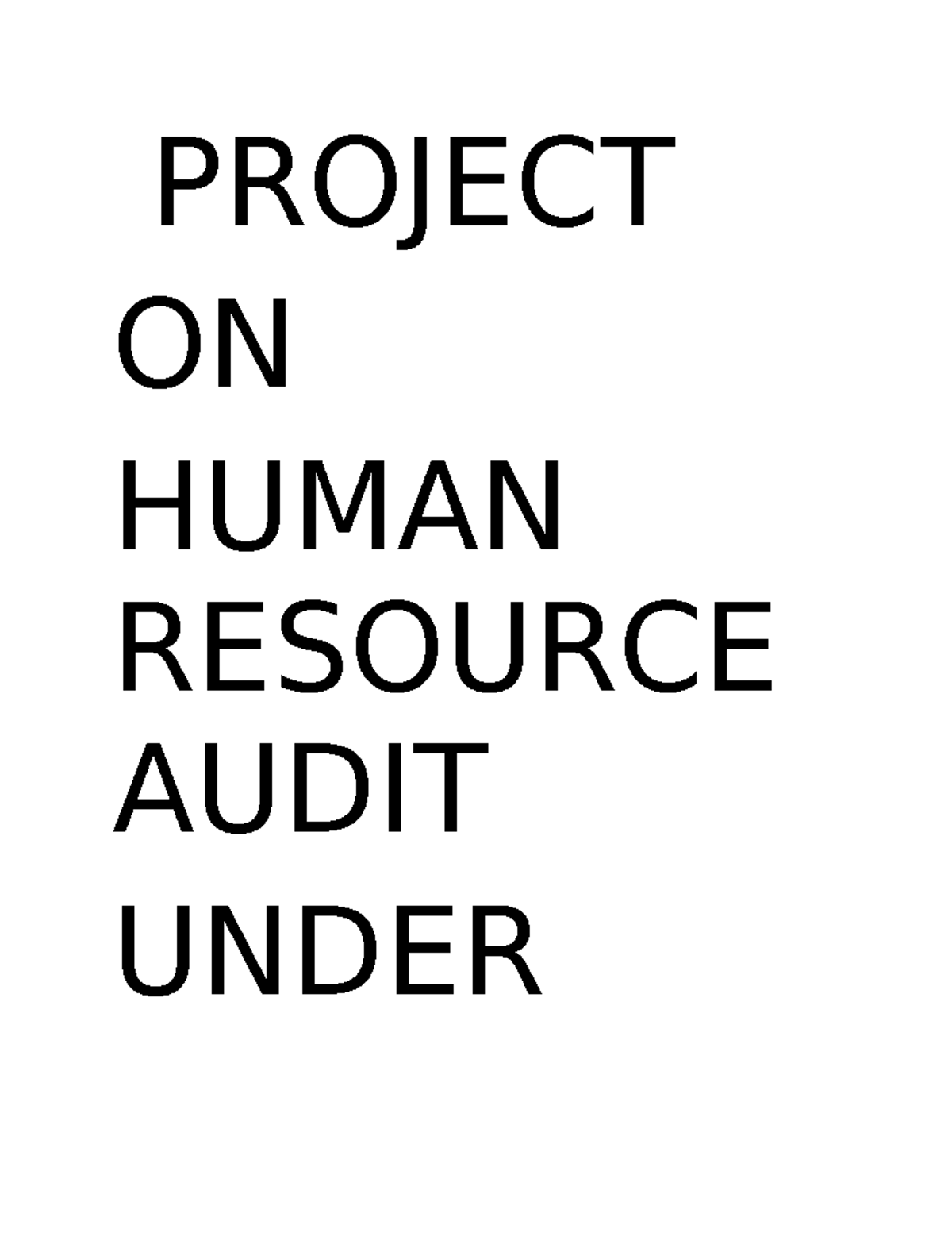 MINI Projrct - ur project will be help us - PROJECT ON HUMAN RESOURCE ...
