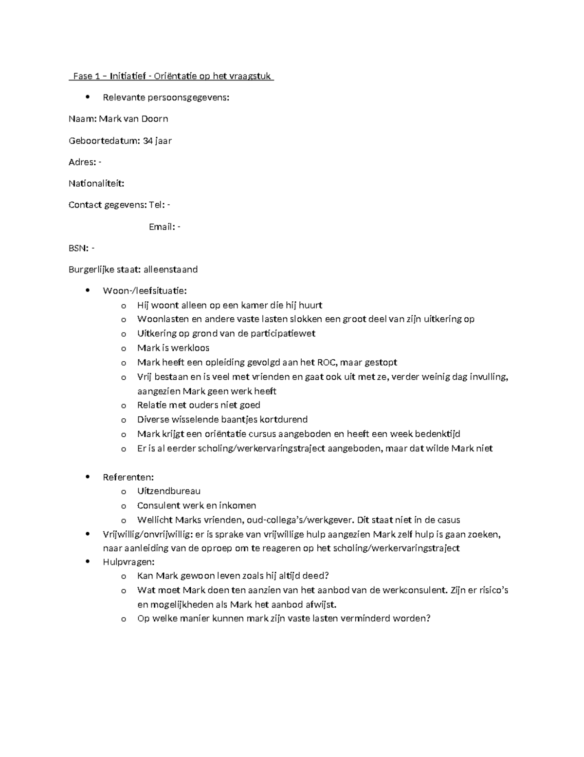 Methodisch Werken: Casestudy en Analyse van Mark's Situatie - Studeersnel