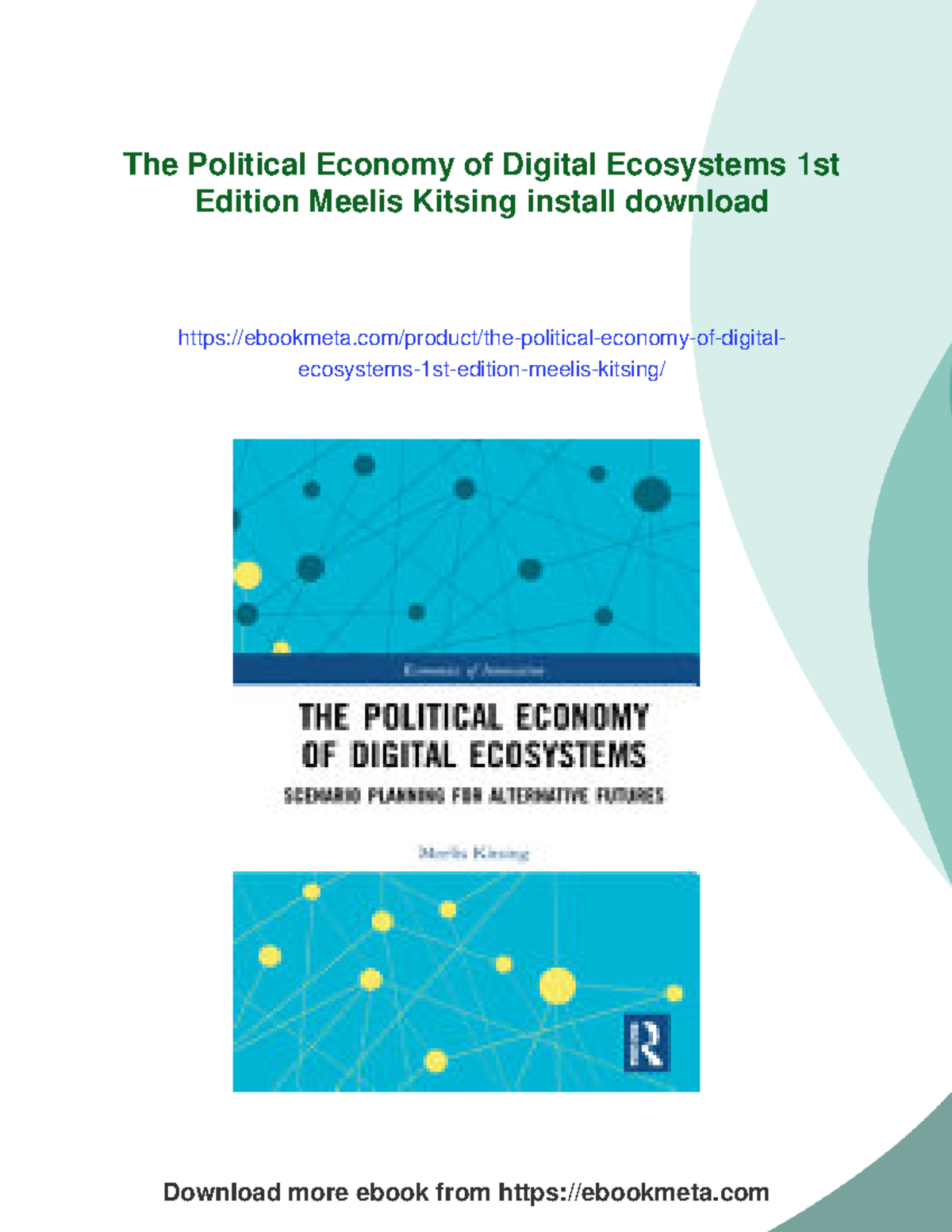 The Political Economy of Digital Ecosystems: Scenario Planning Insights ...