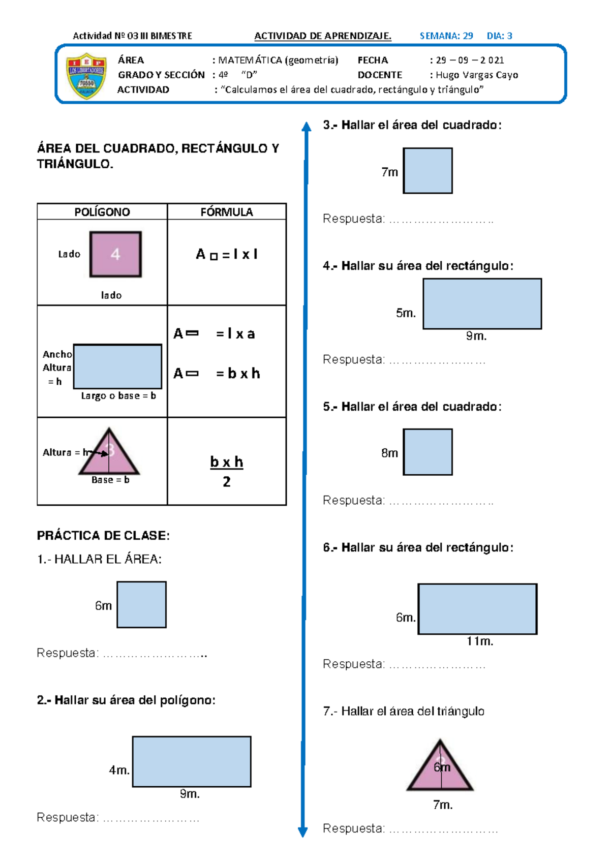 ACTIVIDAD DE APRENDIZAJE: Área del Cuadrado, Rectángulo y Triángulo ...