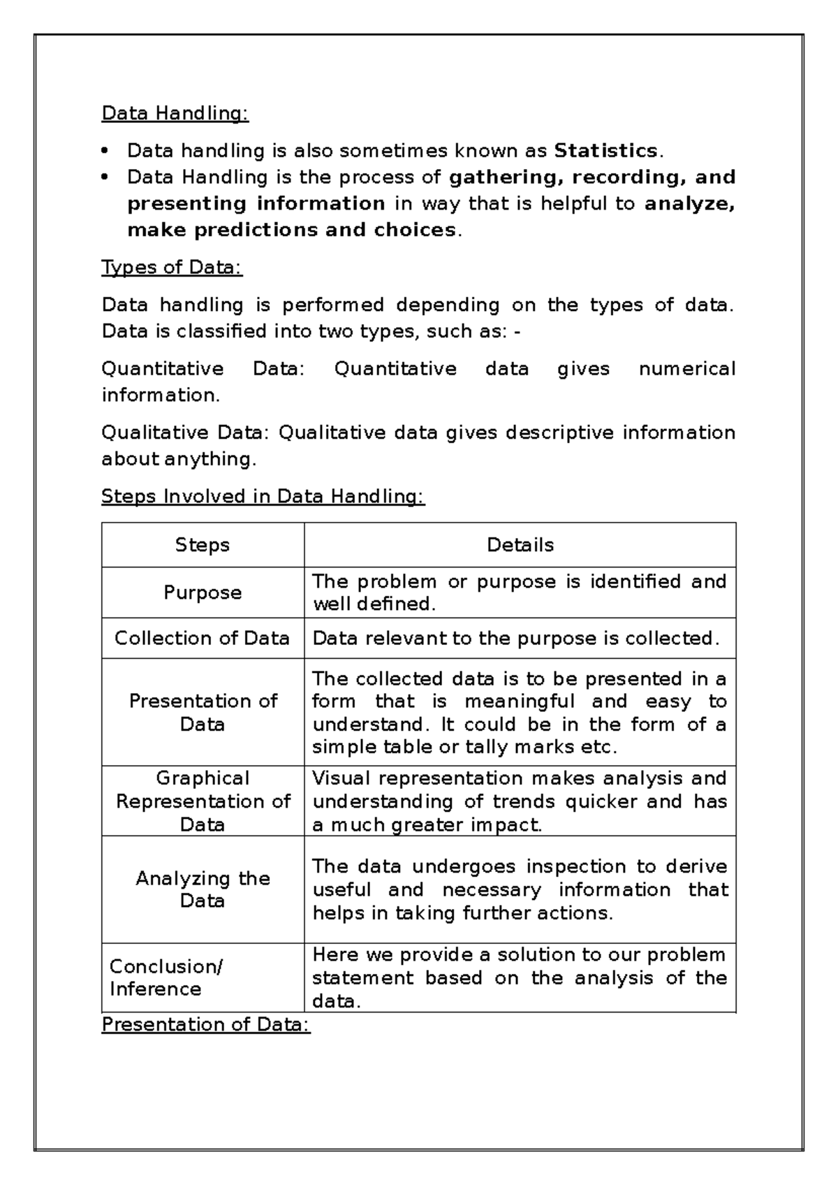 Data Handling - Data Handling is the process of gathering, recording, and presenting information ...